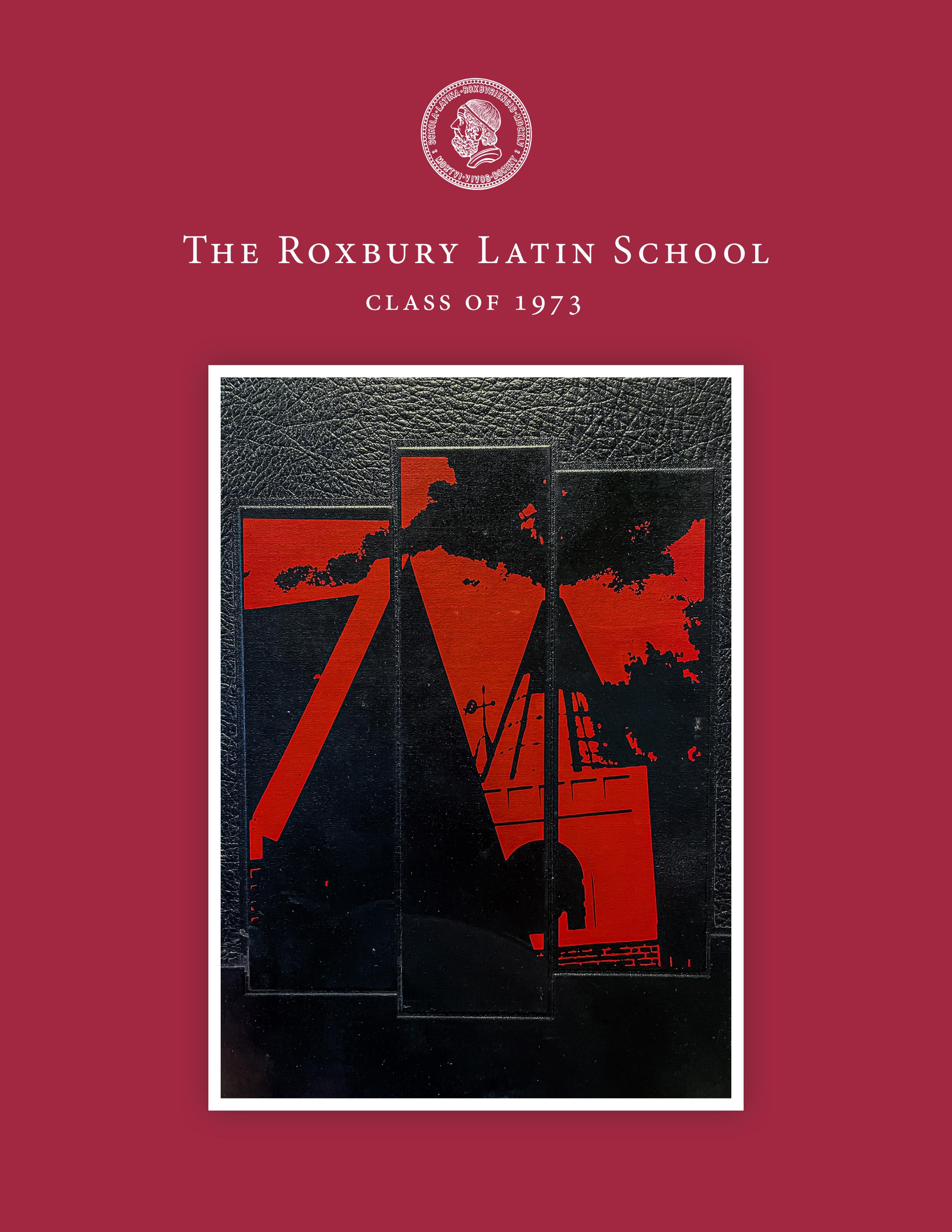 Class of 1973: 50th Bio Book by Roxbury Latin - Issuu