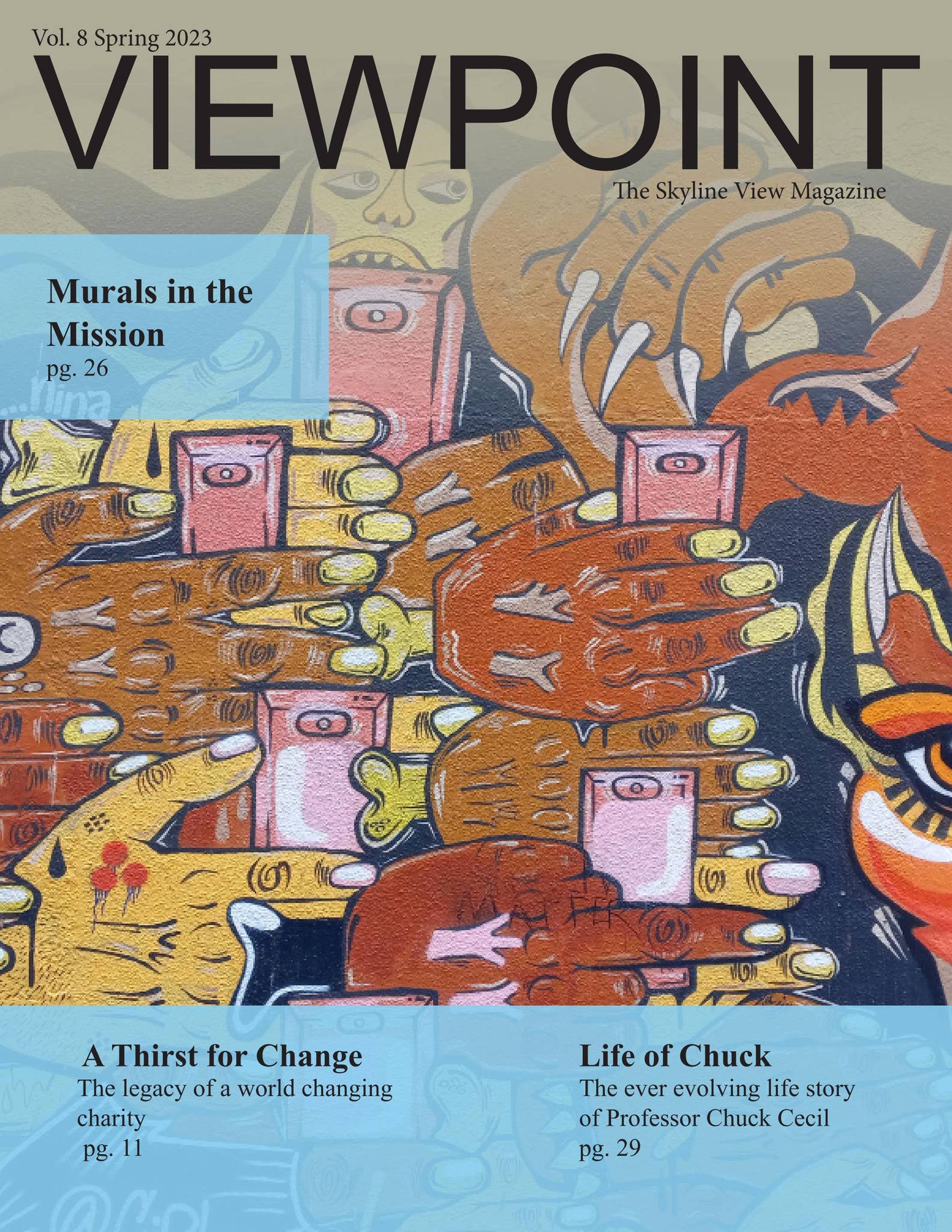 Viewpoint Magazine | Spring 2023 by The Skyline View - Issuu
