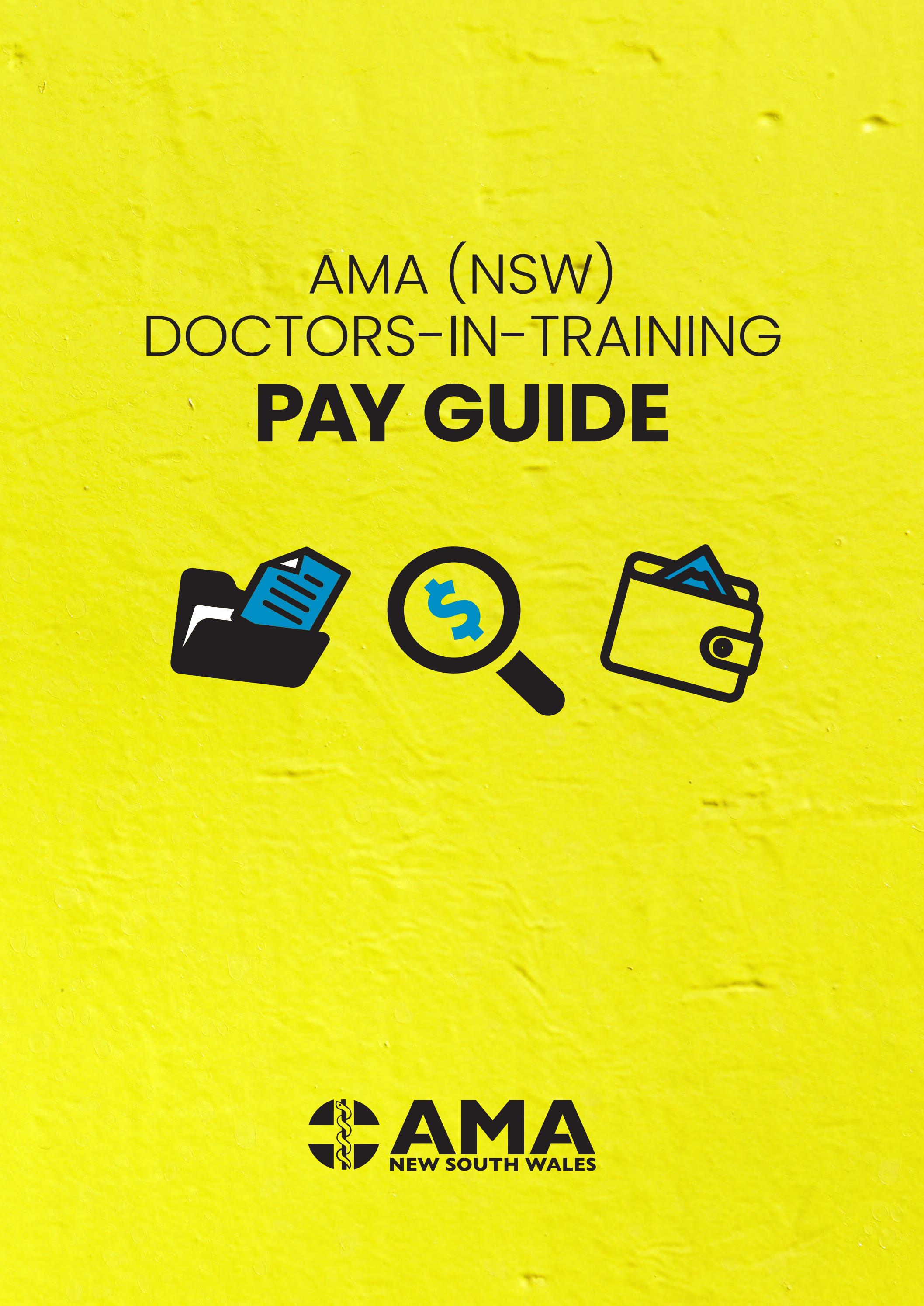 AMA (NSW) 2022 Doctors-in-Training Pay Guide by amansw.com.au - Issuu