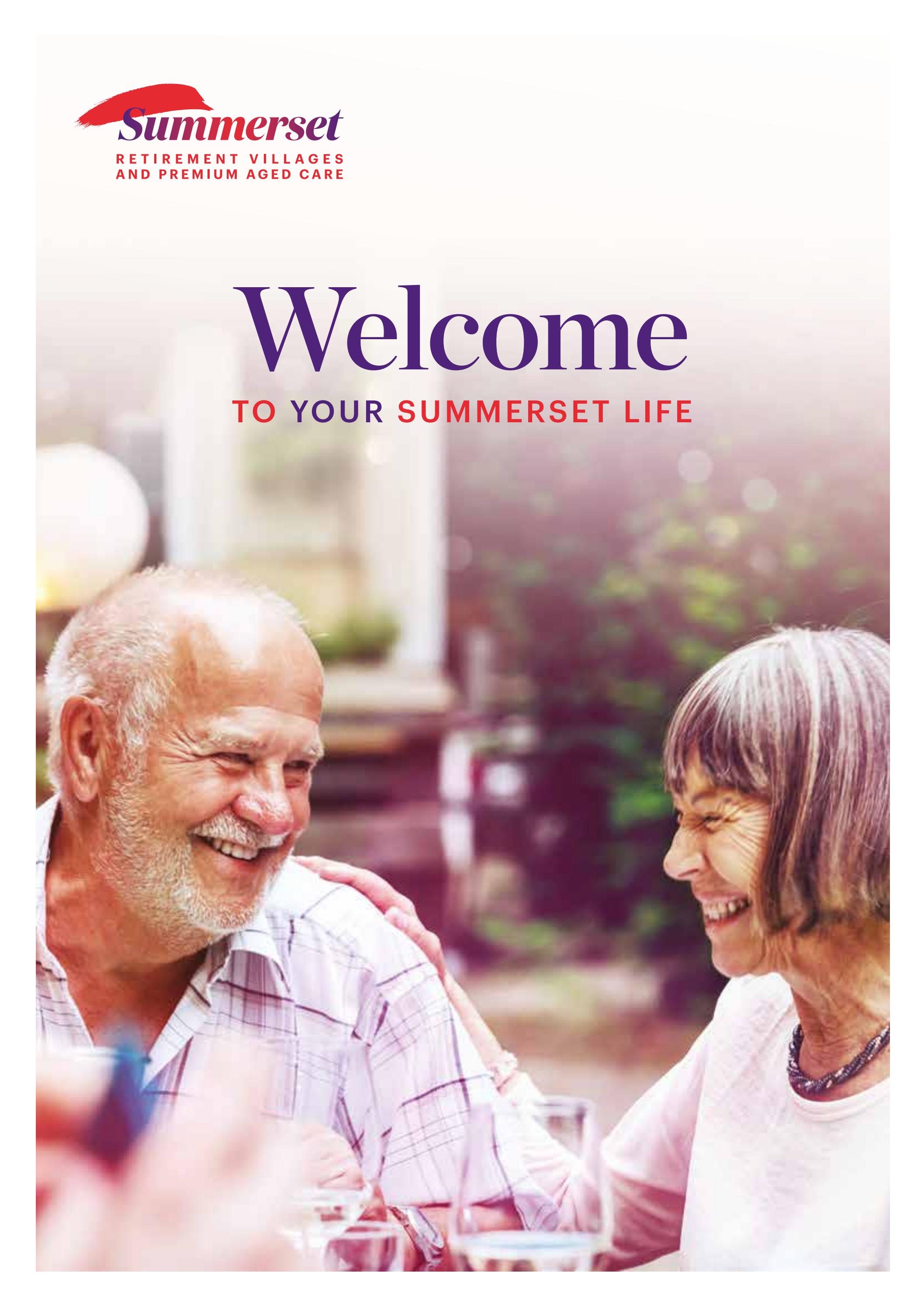 Welcome to your Summerset life by summerset - Issuu