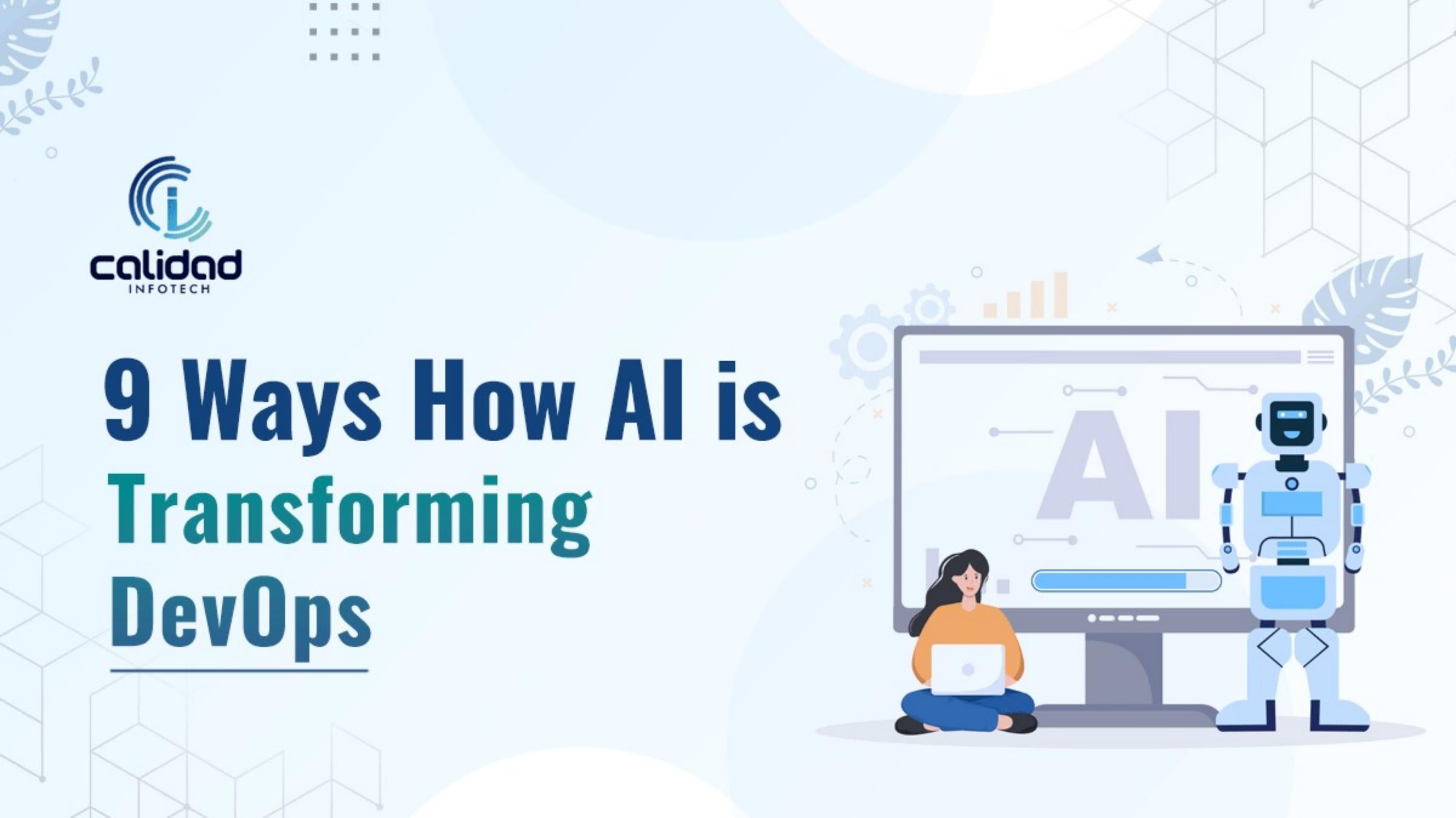How AI is transforming DevOps | Calidad Infotech by Calidad_Infotech ...