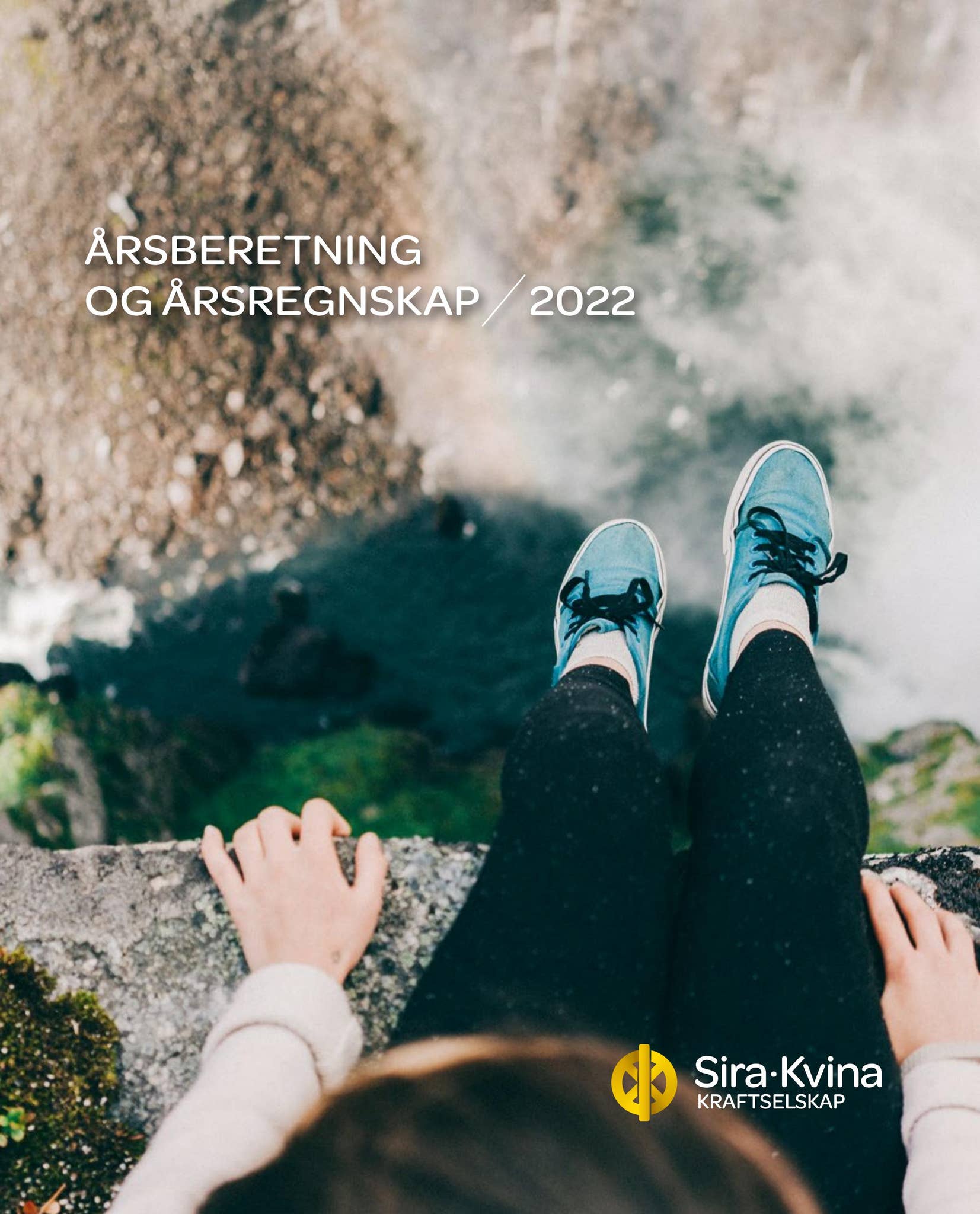 Årsberetning og årsregnskap 2022 by Sira-Kvina kraftselskap - Issuu