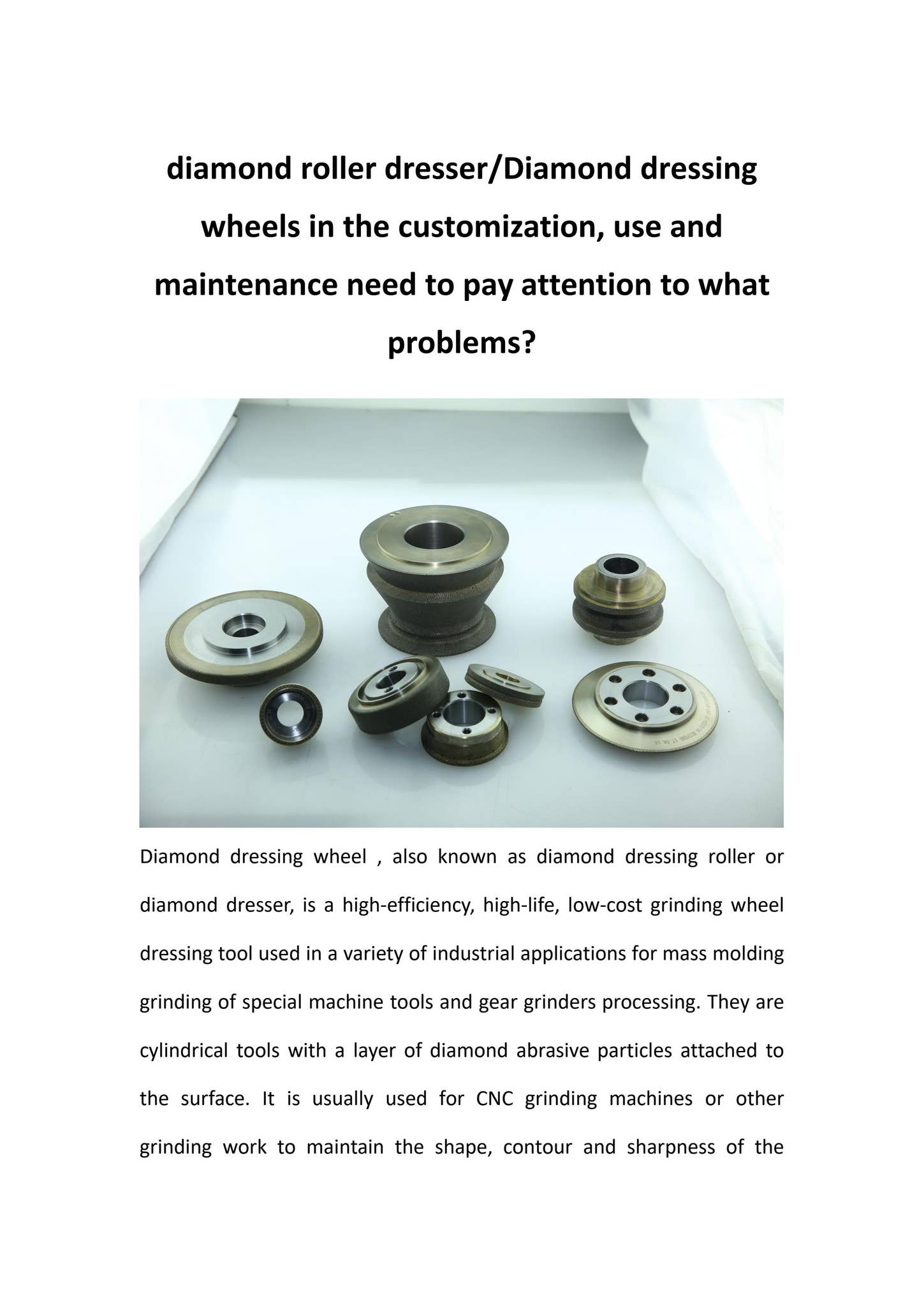 Diamond roller dresser/Diamond dressing wheel in the customization, use ...