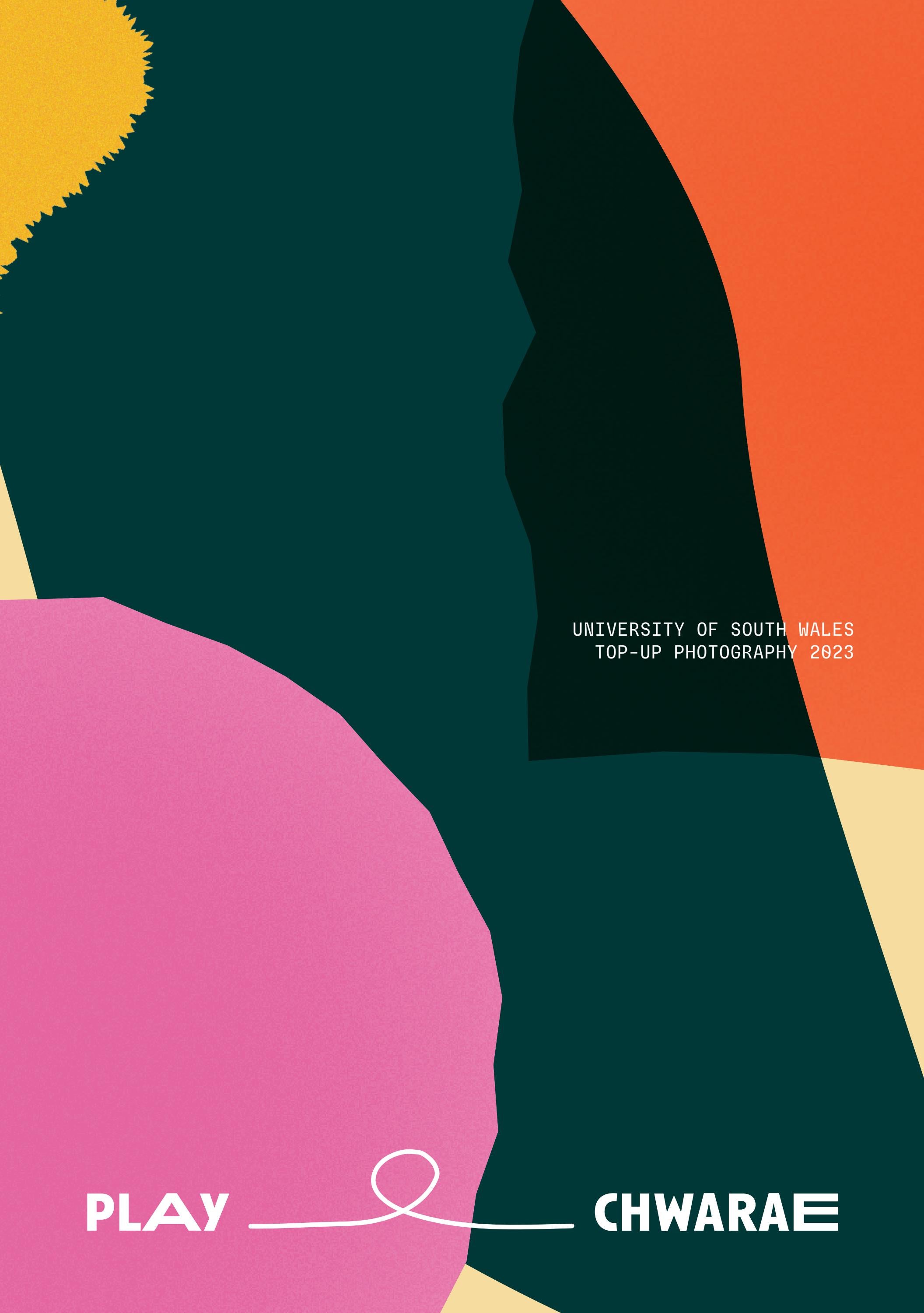 BA Top-Up Photography · PLAY · Graduate Publication 2023 by USW ...