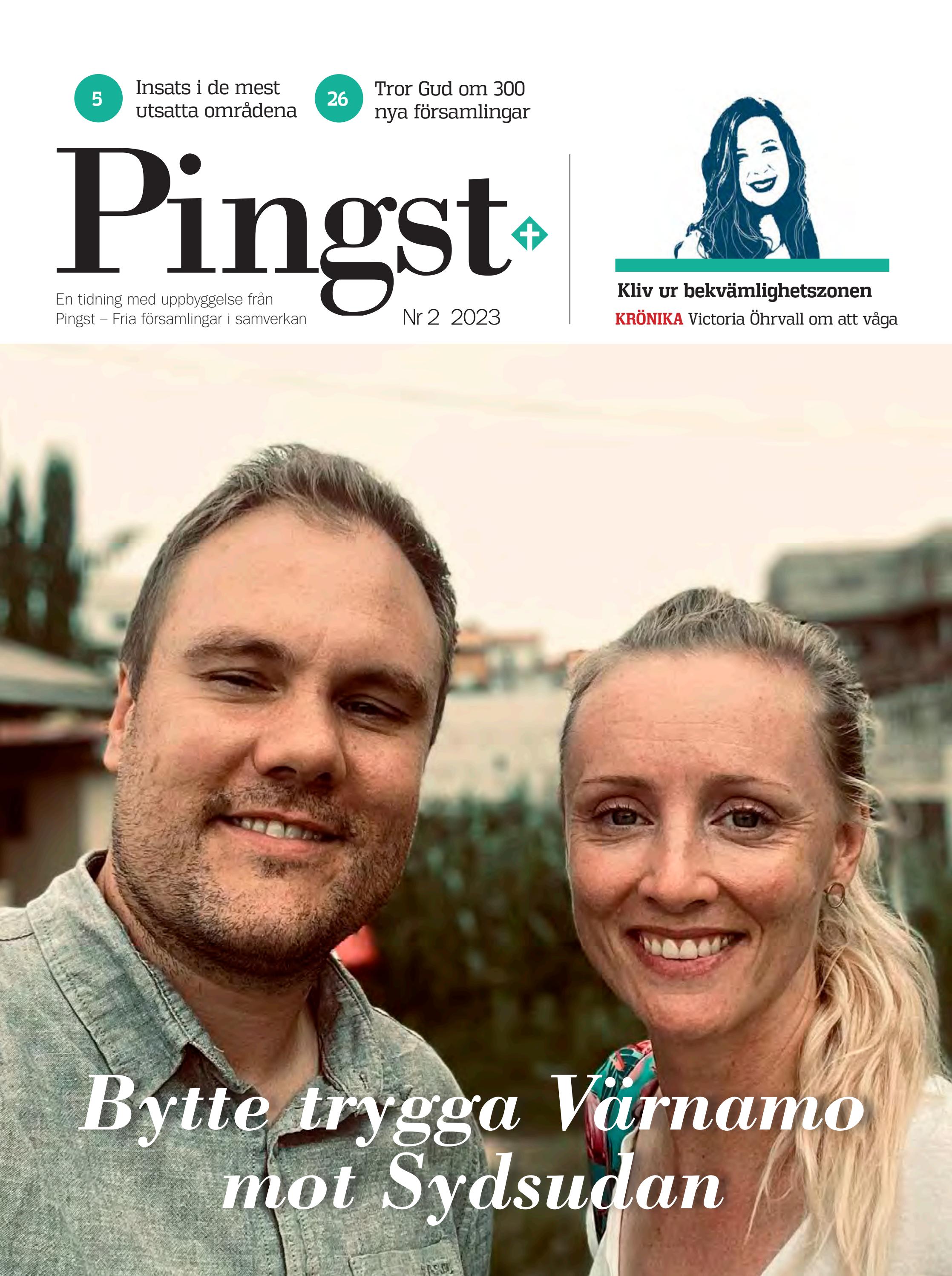 Tidningen Pingst nr 2 2023 by pingstsverige - Issuu