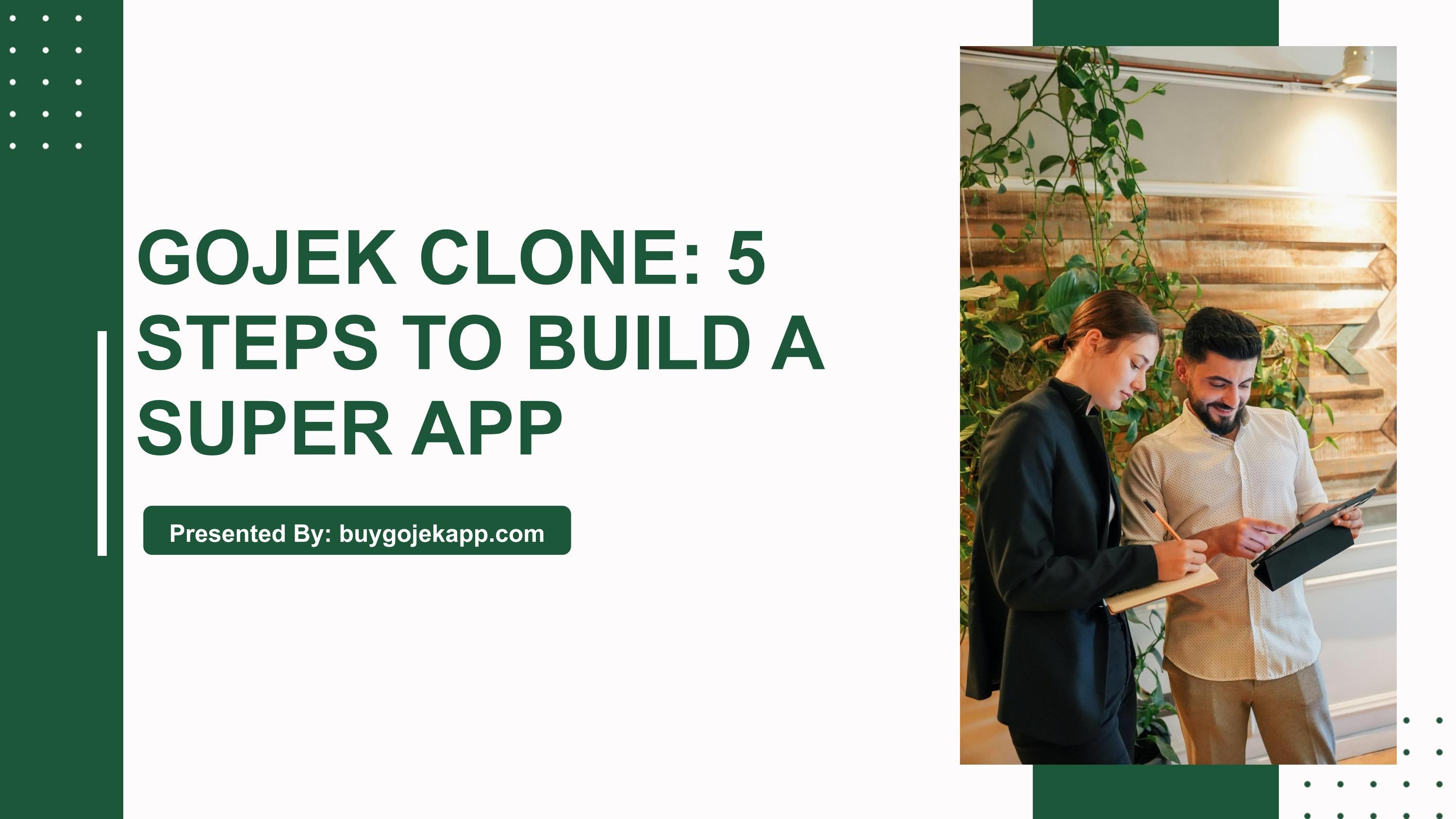 Steps to build a Gojek Clone App by buygojekapp - Issuu