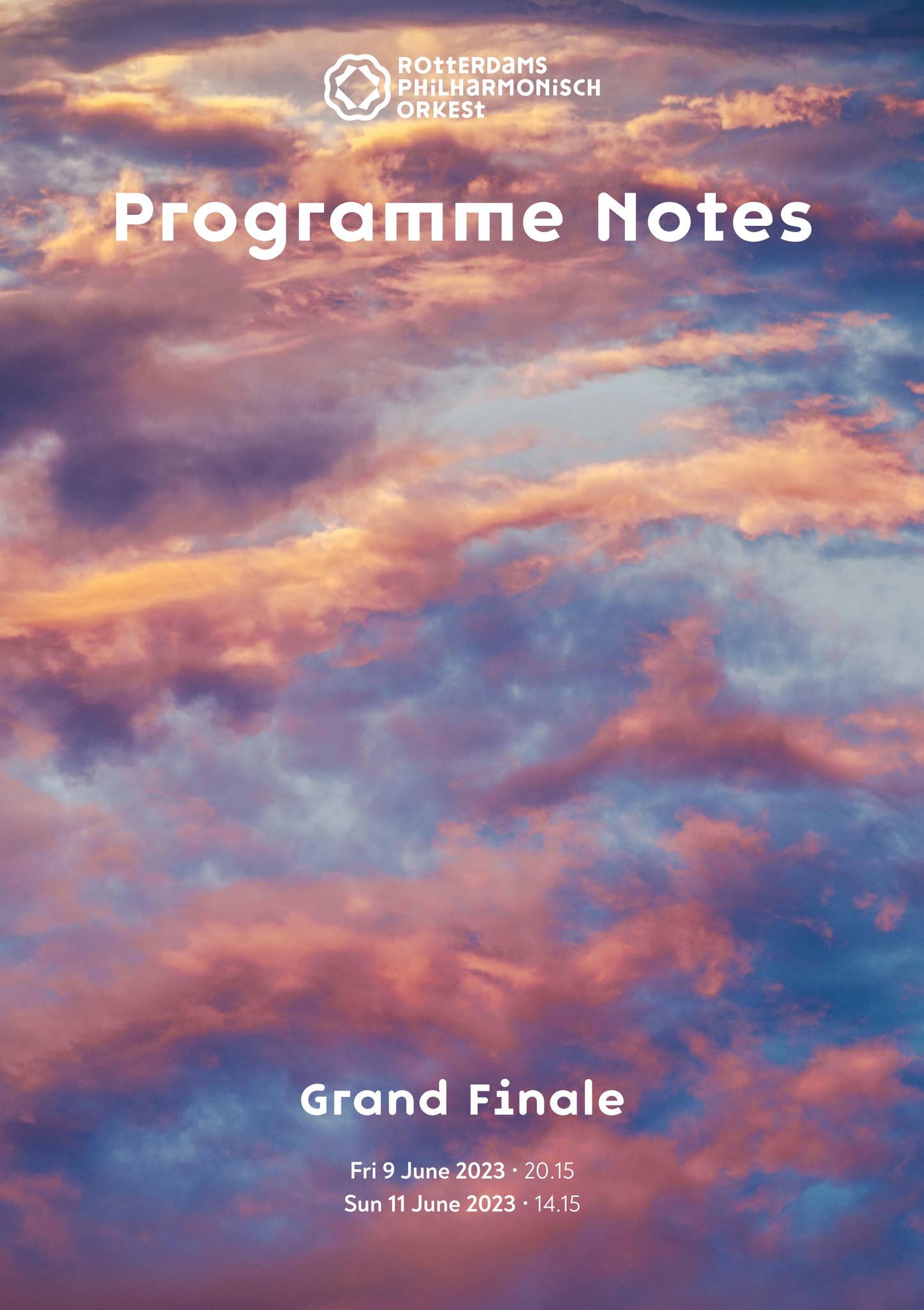 Programme Notes | Grand Finale - 9 & 11 June 2023 by Rotterdams ...