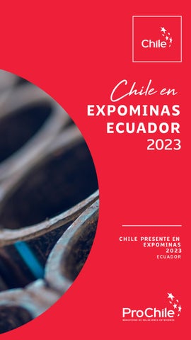 Expominas Ecuador 2023 by prochile3.0 - Issuu