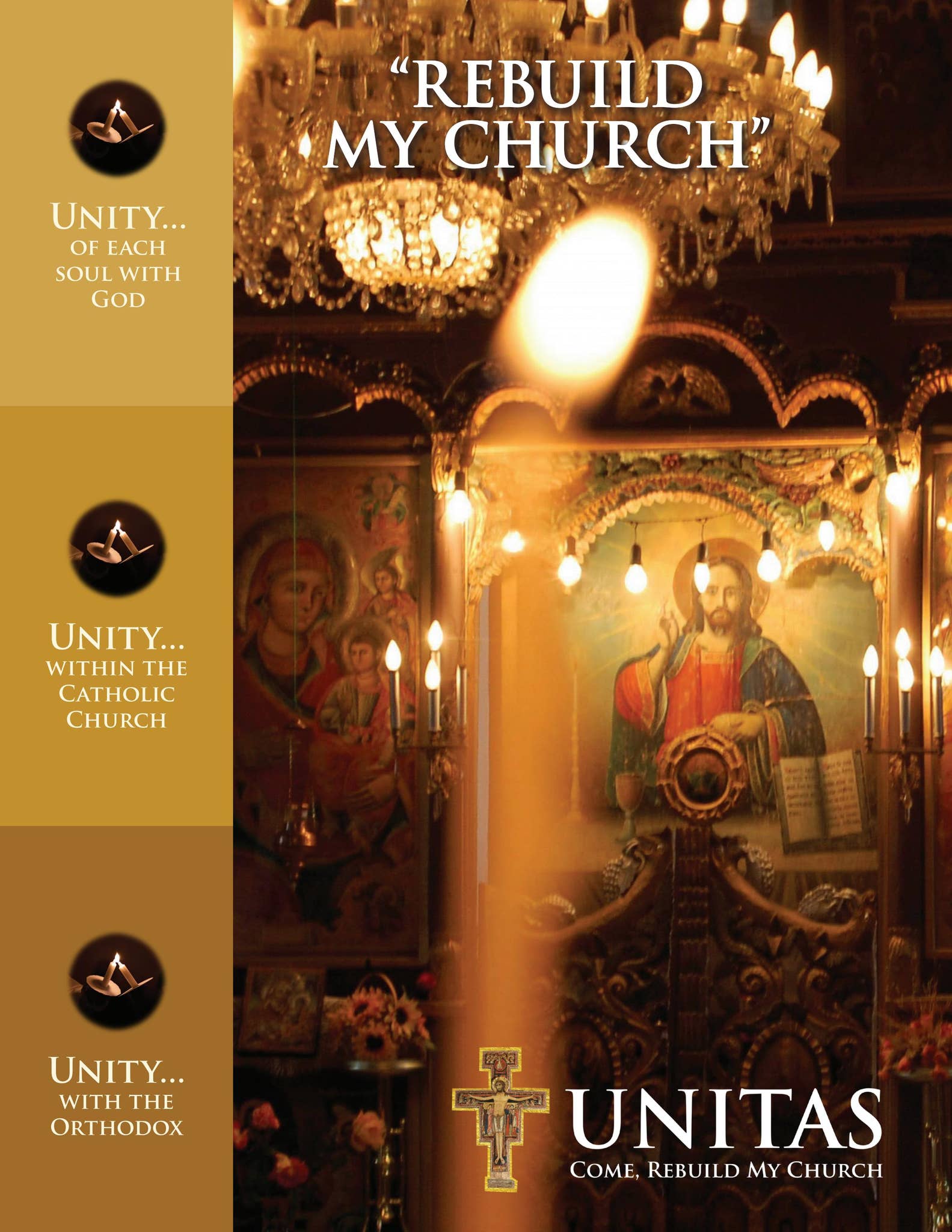 Unitas: Come, Rebuild My Church 2023 by Inside The Vatican Magazine - Issuu