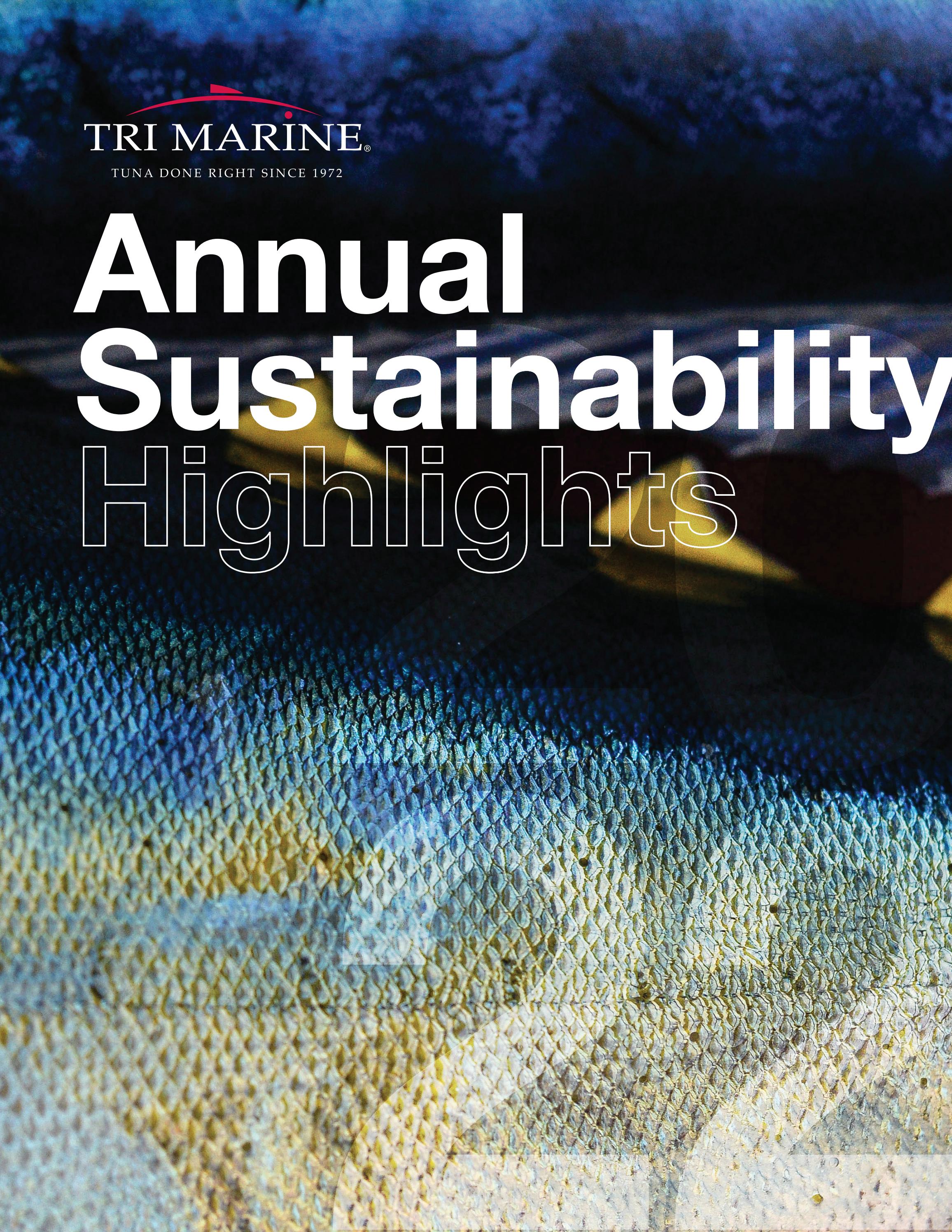 Tri Marine Annual Sustainability Report 2022 by Tri Marine Group - Issuu