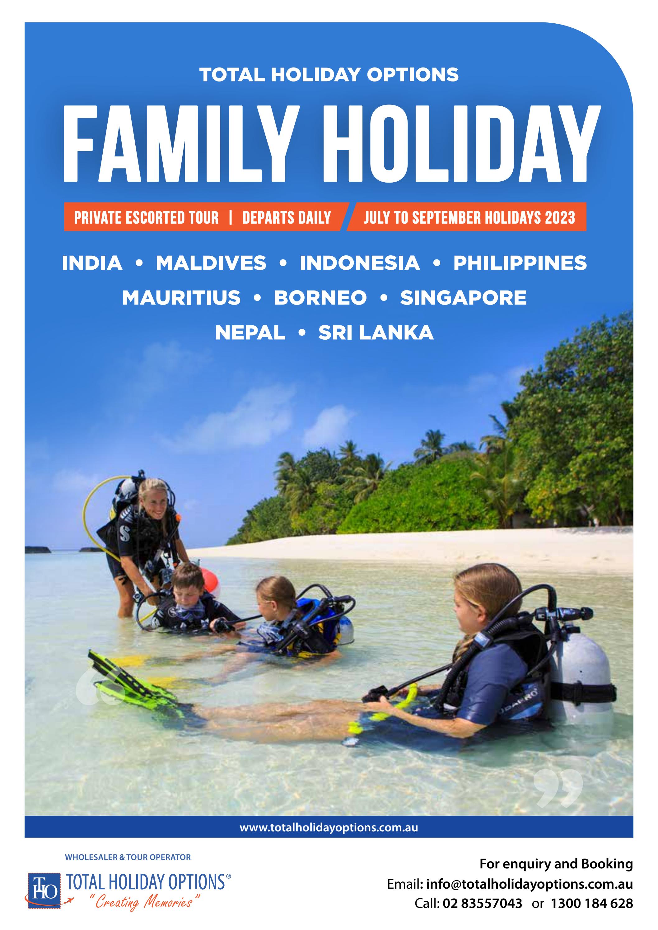 THO Family Holiday Promotion_AU by TOTAL HOLIDAY OPTIONS - Issuu