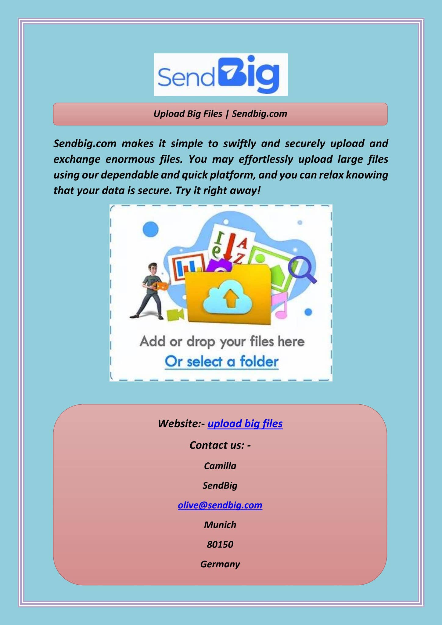 Upload Big Files | Sendbig.com by Send Big - Issuu