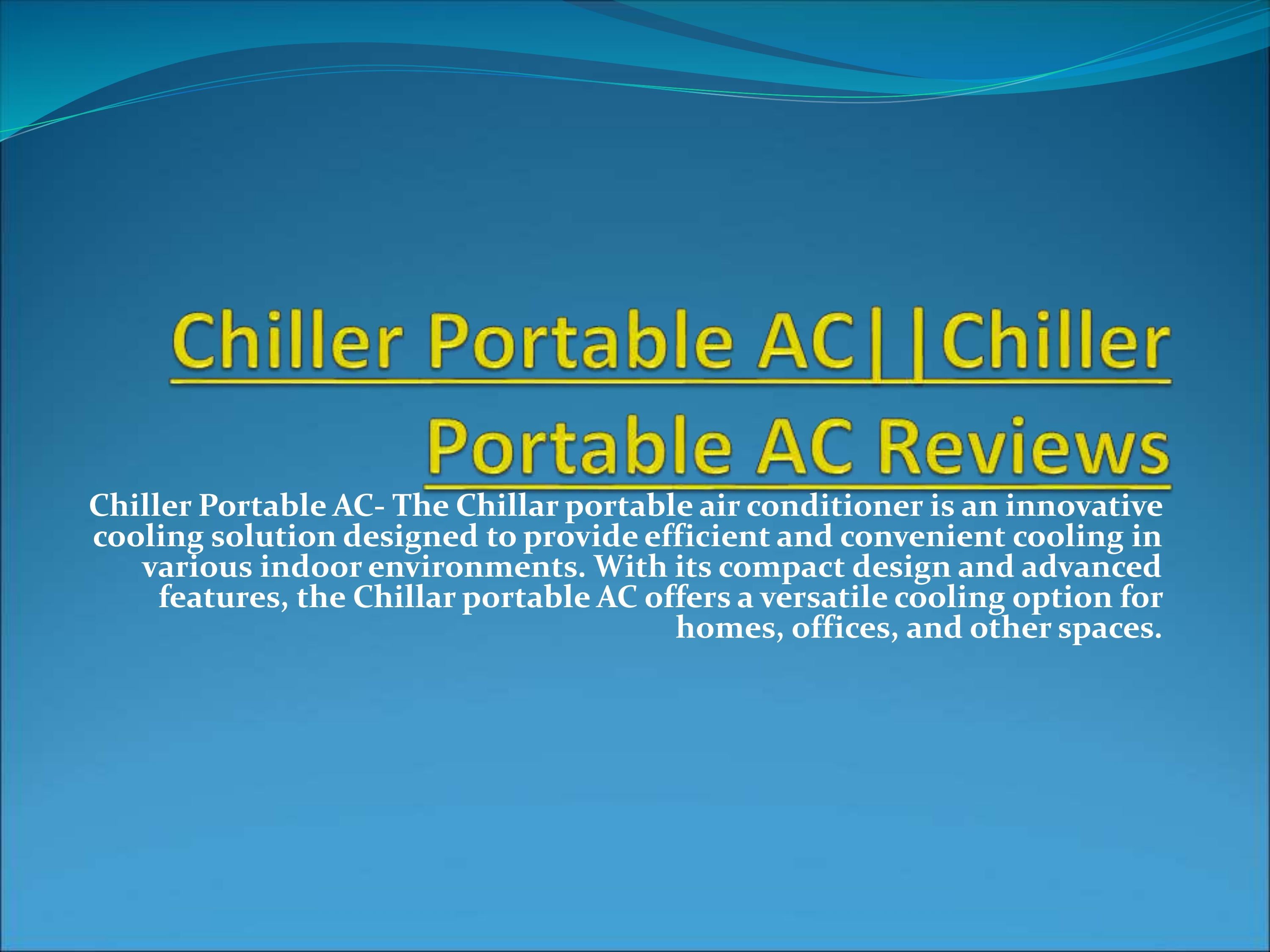 chiller-portable-ac-chiller-portable-ac-reviews-by-chillerportableac