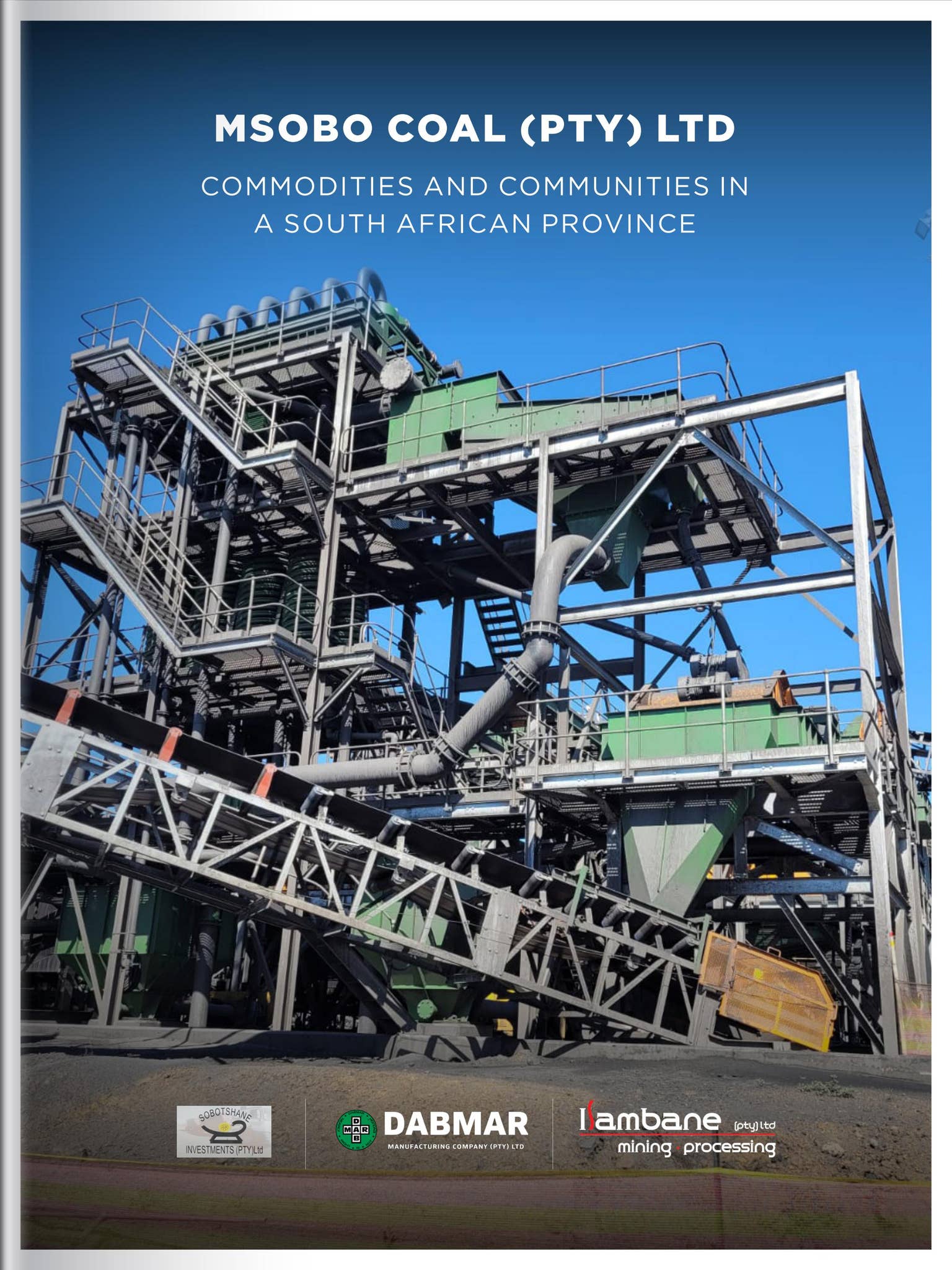 Msobo Coal - Mining Outlook - issue 2 by Outlook Publishing - Issuu