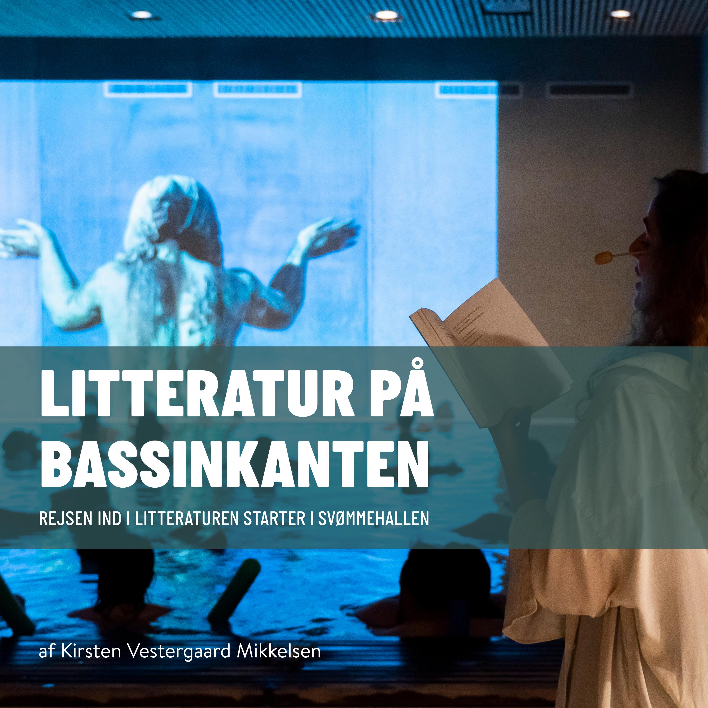 Litteratur på bassinkanten by Glostrup Bibliotek - Issuu