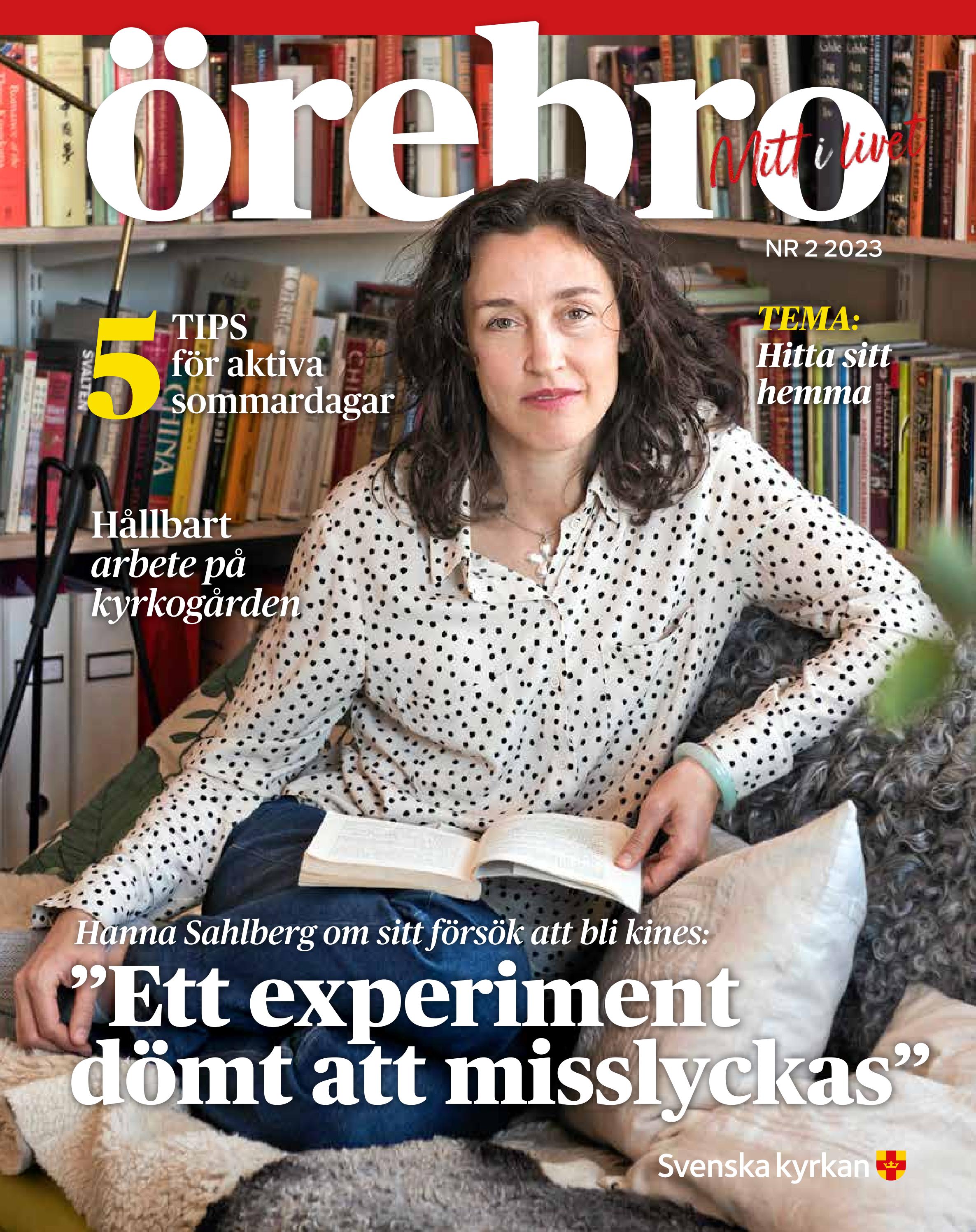 Örebro - Mitt i livet nr 2/2023 by Svenska kyrkan Örebro - Issuu