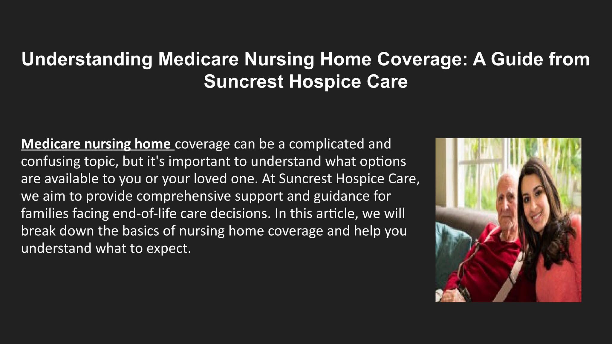 Understanding Medicare Nursing Home Coverage: A Guide from Suncrest ...