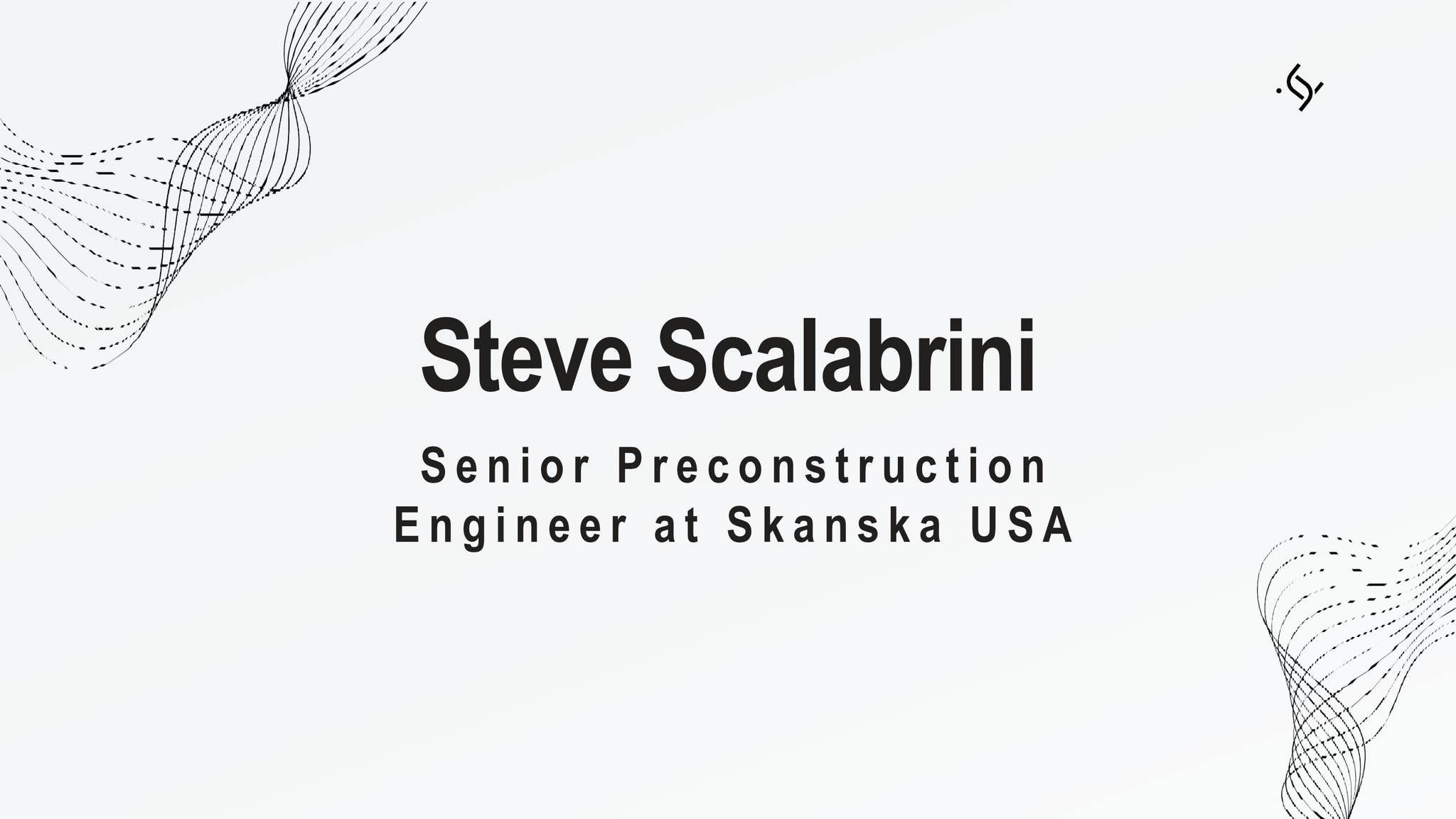 Steve Scalabrini - A Proactive and Driven Individual by Steve Scalabrini - Issuu