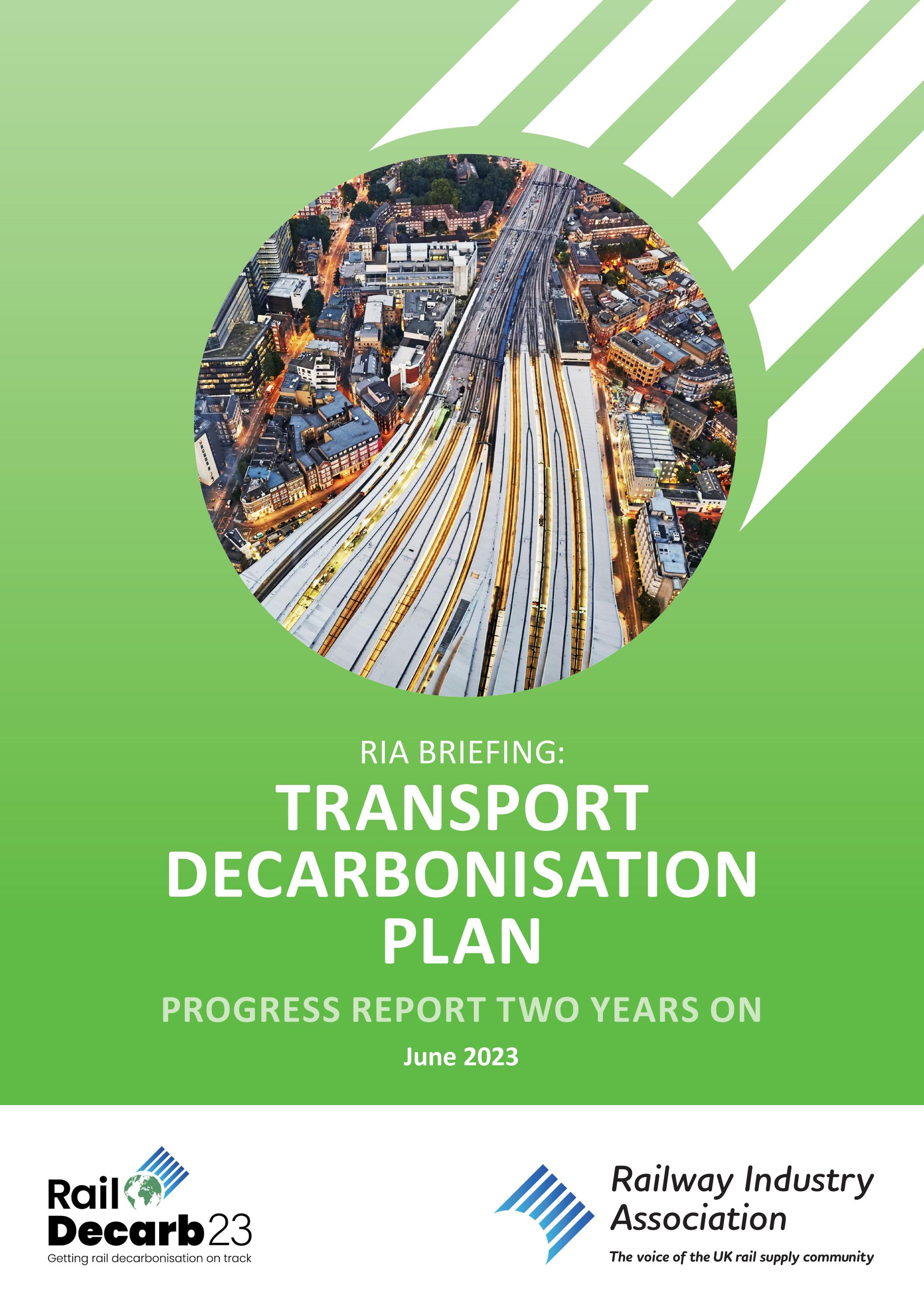 RIA Transport Decarbonisation plan 2023 by Railway Industry Association ...
