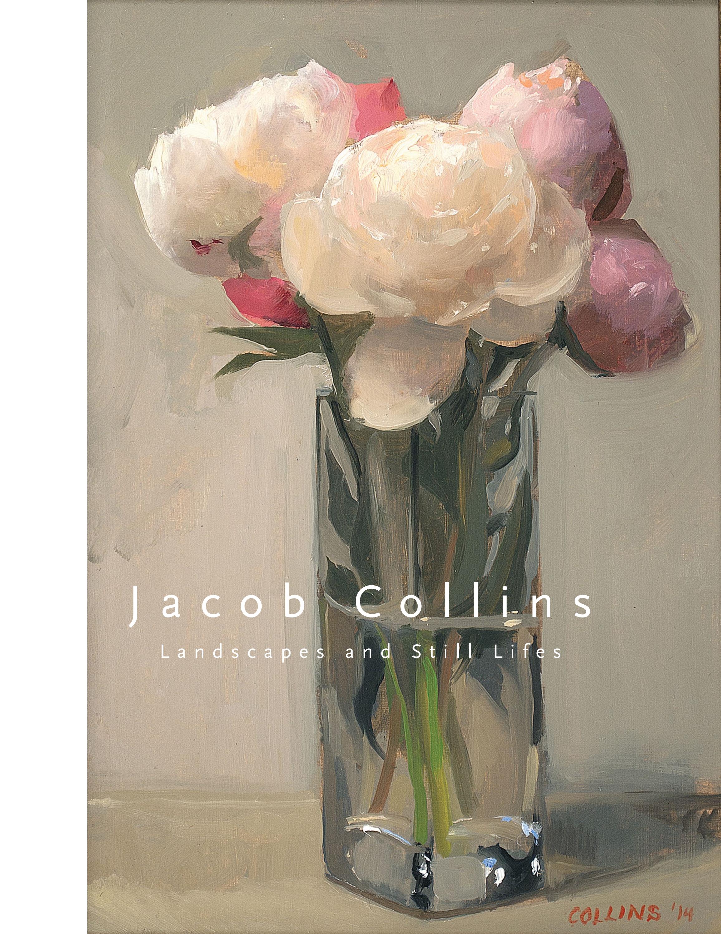 Jacob Collins: Landscapes and Still Lifes by adelsongalleries - Issuu