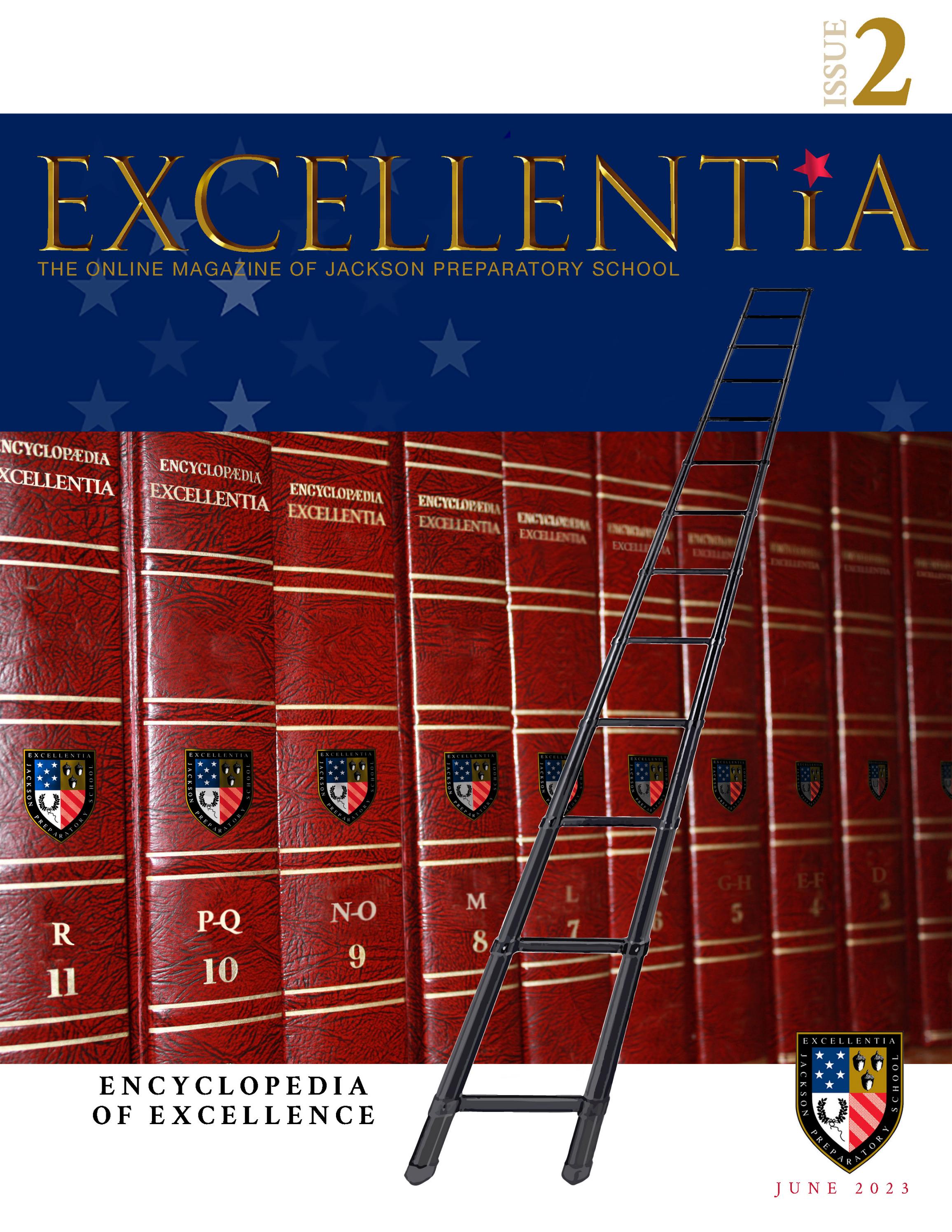 Excellentia, Issue 2 by Jackson Prep - Issuu