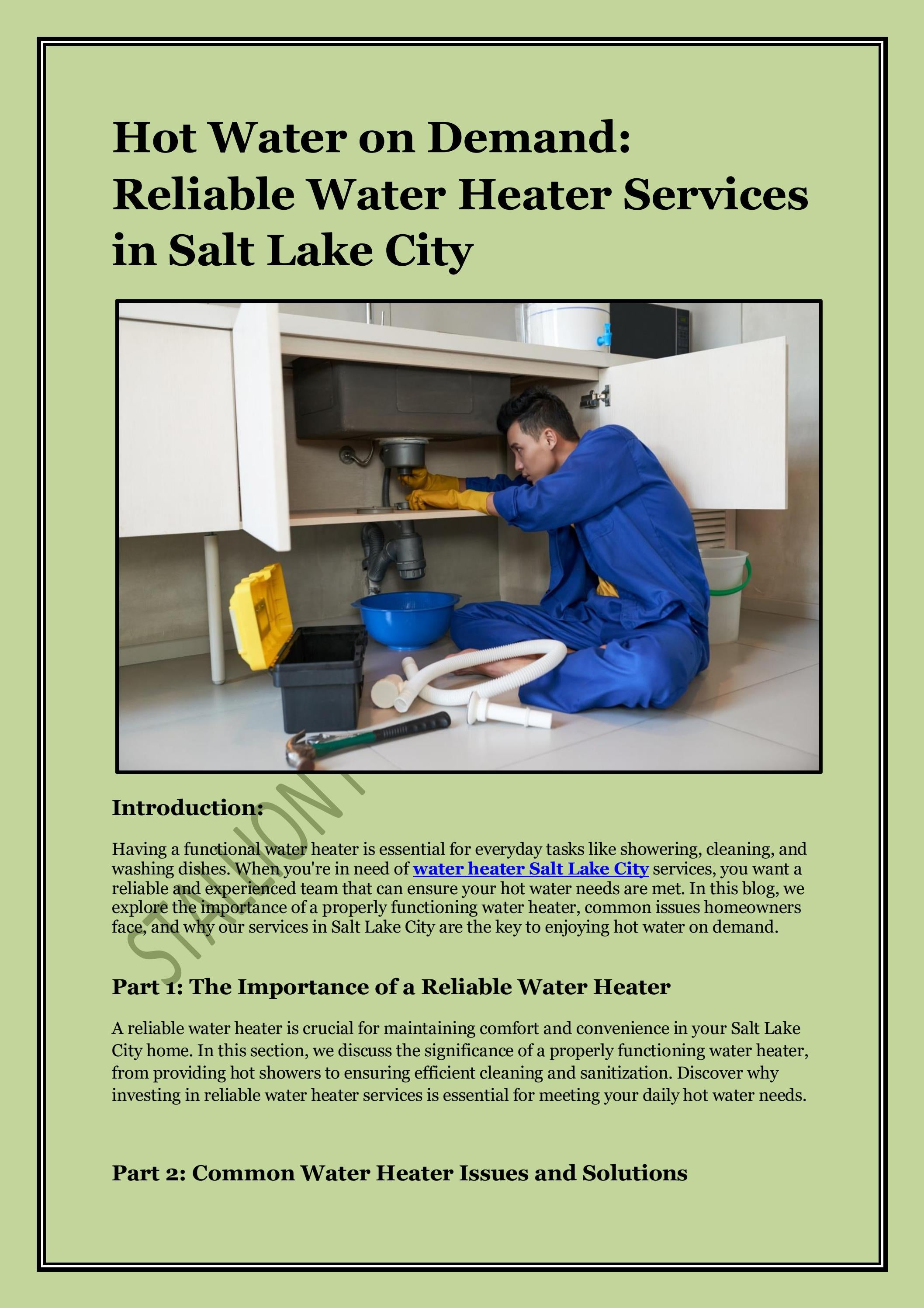 Hot Water on Demand: Reliable Water Heater Services in Salt Lake City by Plumbing Salt Lake - Issuu