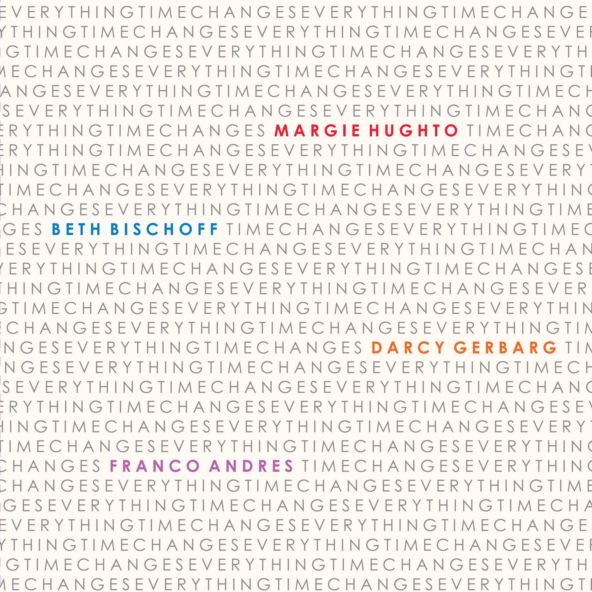 Darcy Gerbarg in "Time Changes Everything" by Nimble Eye Design LLC - Issuu