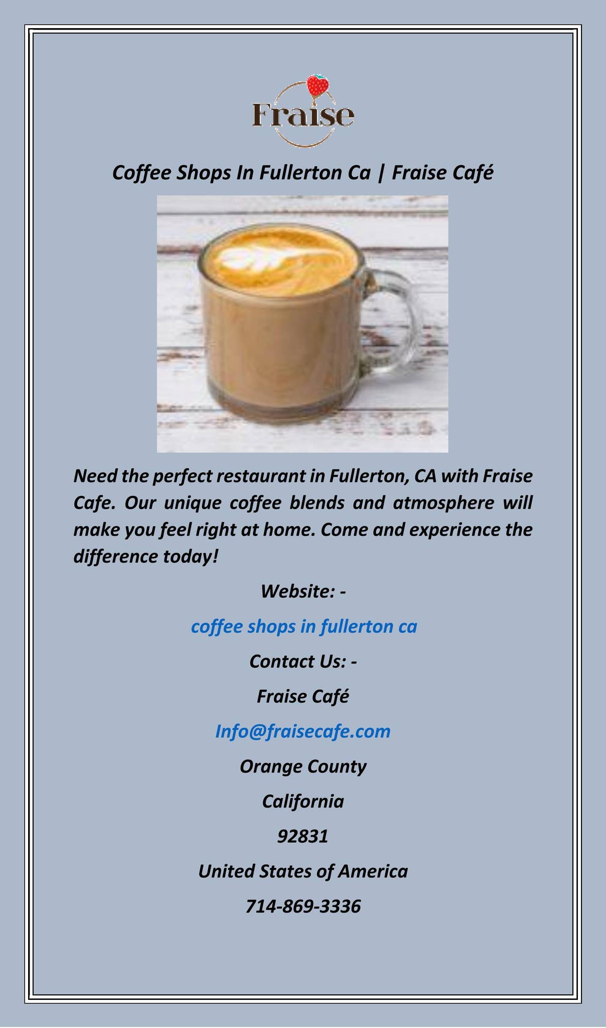 Coffee Shops In Fullerton Ca | Fraise Cafe by Fraise Cafe - Issuu