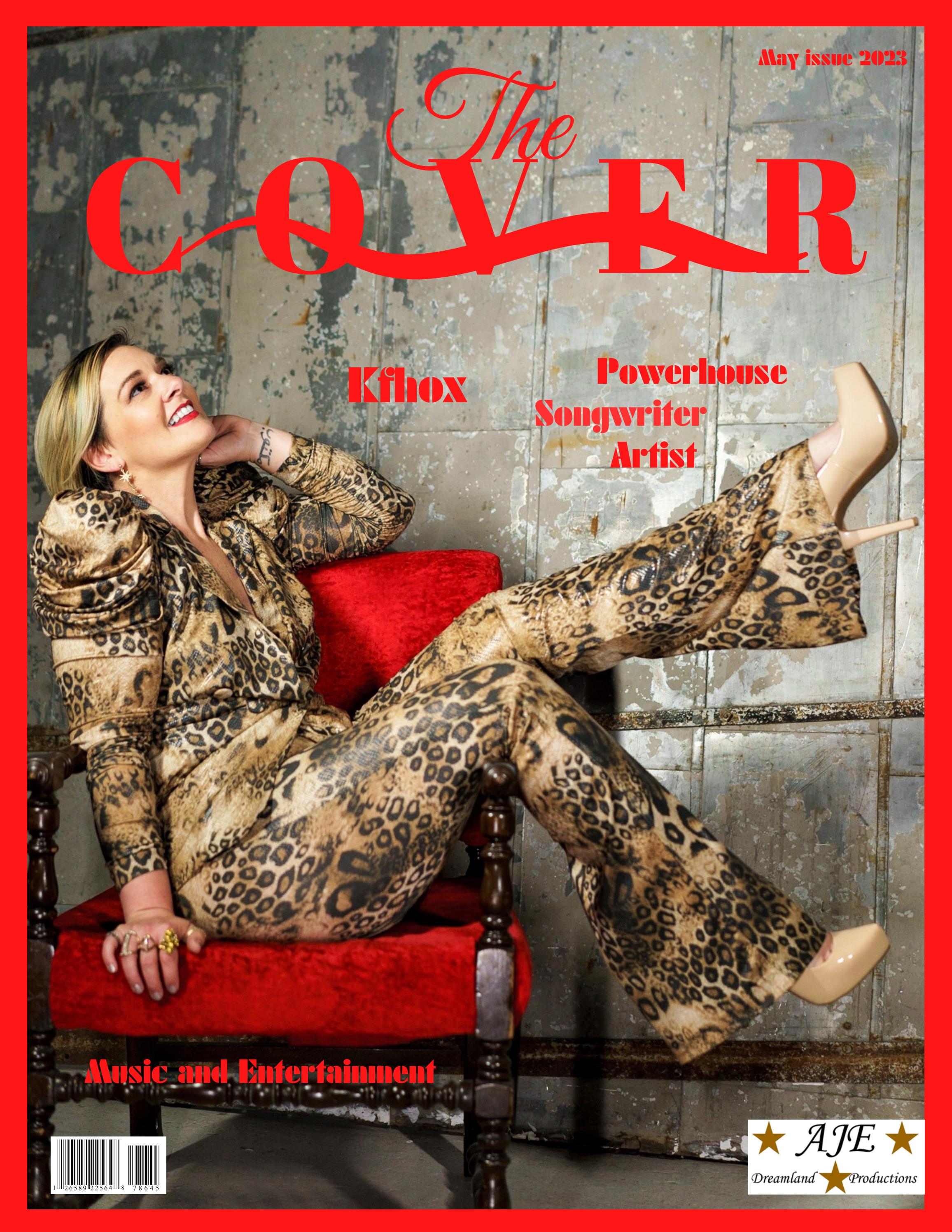 The Cover Magazine - May 2023, gracing "The Cover" Kfhox by Anner J ...