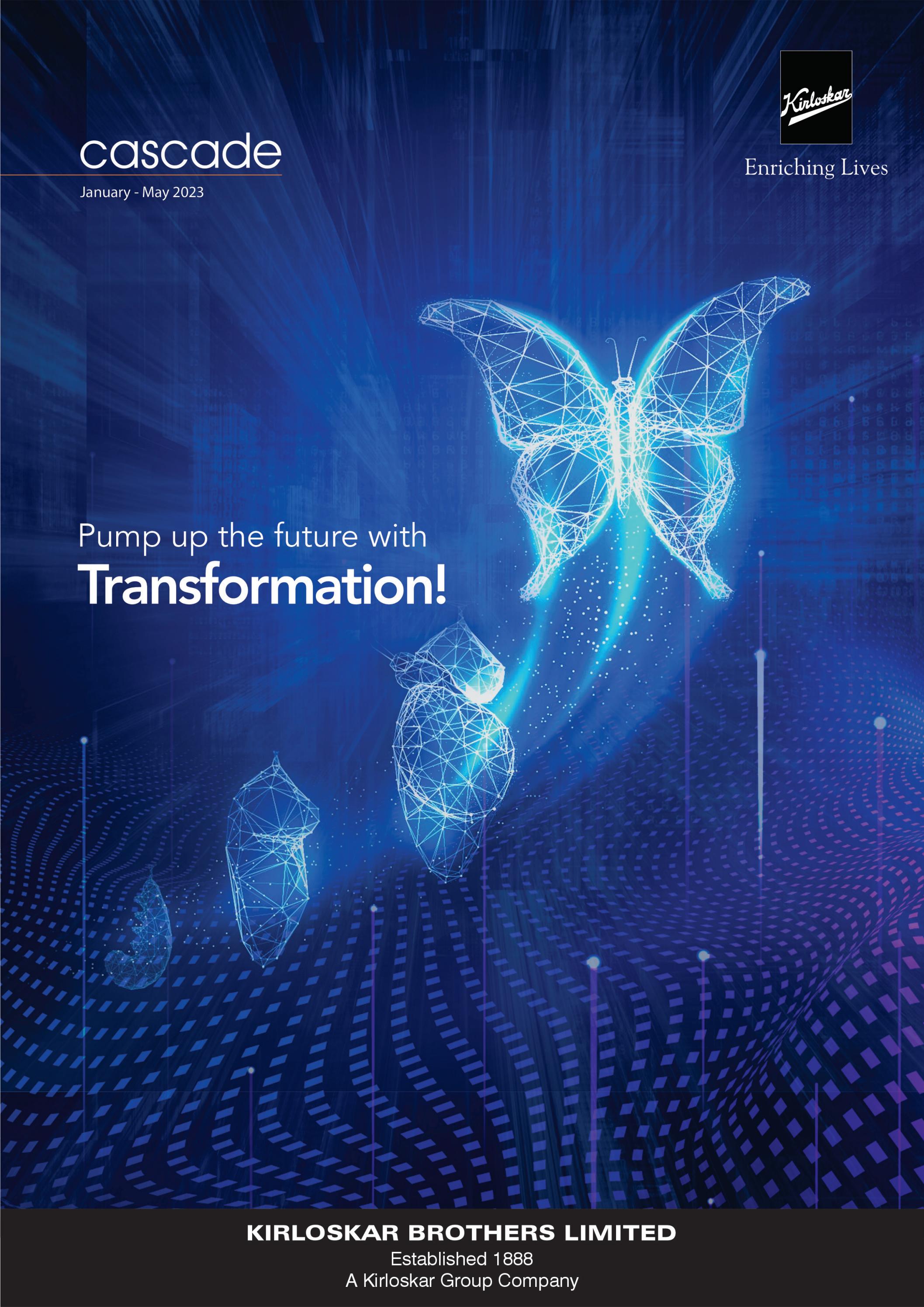 Cascade - Pump up the future with Transformation! by Kirloskar Brothers ...