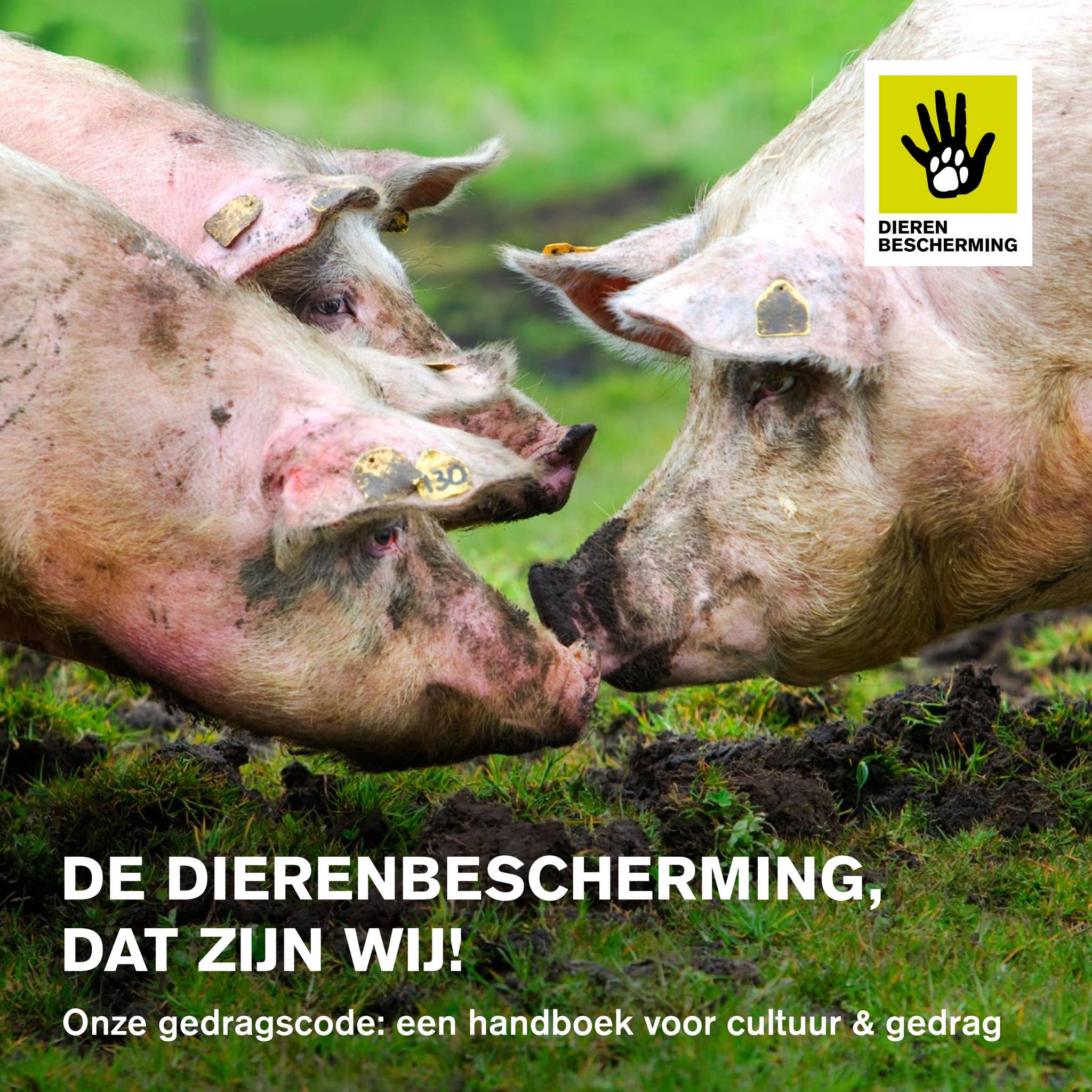 De Dierenbescherming, dat zijn wij! by Nederlandse Vereniging tot ...