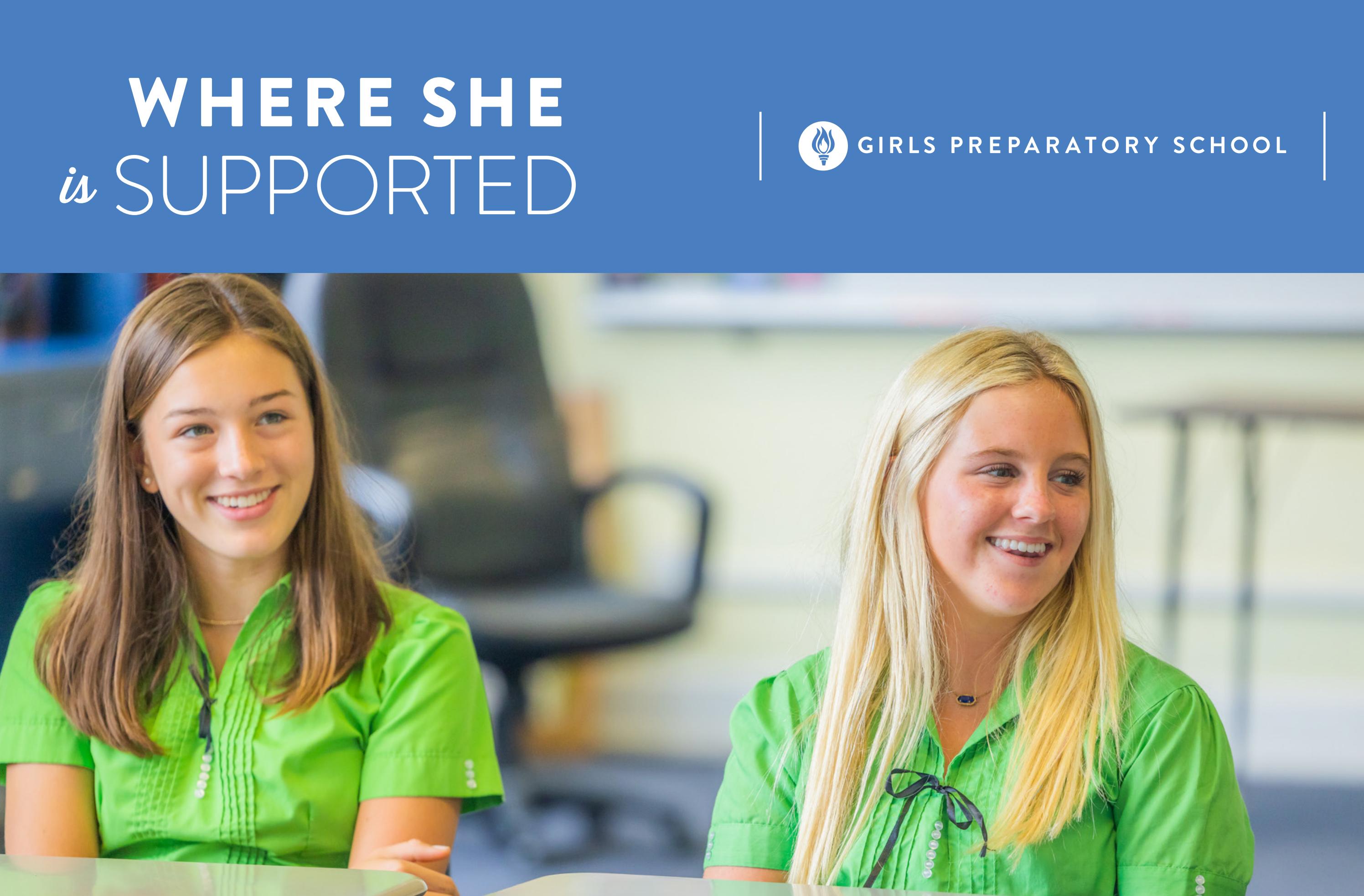 Where She Is Supported | Girls Preparatory School by Girls Preparatory ...