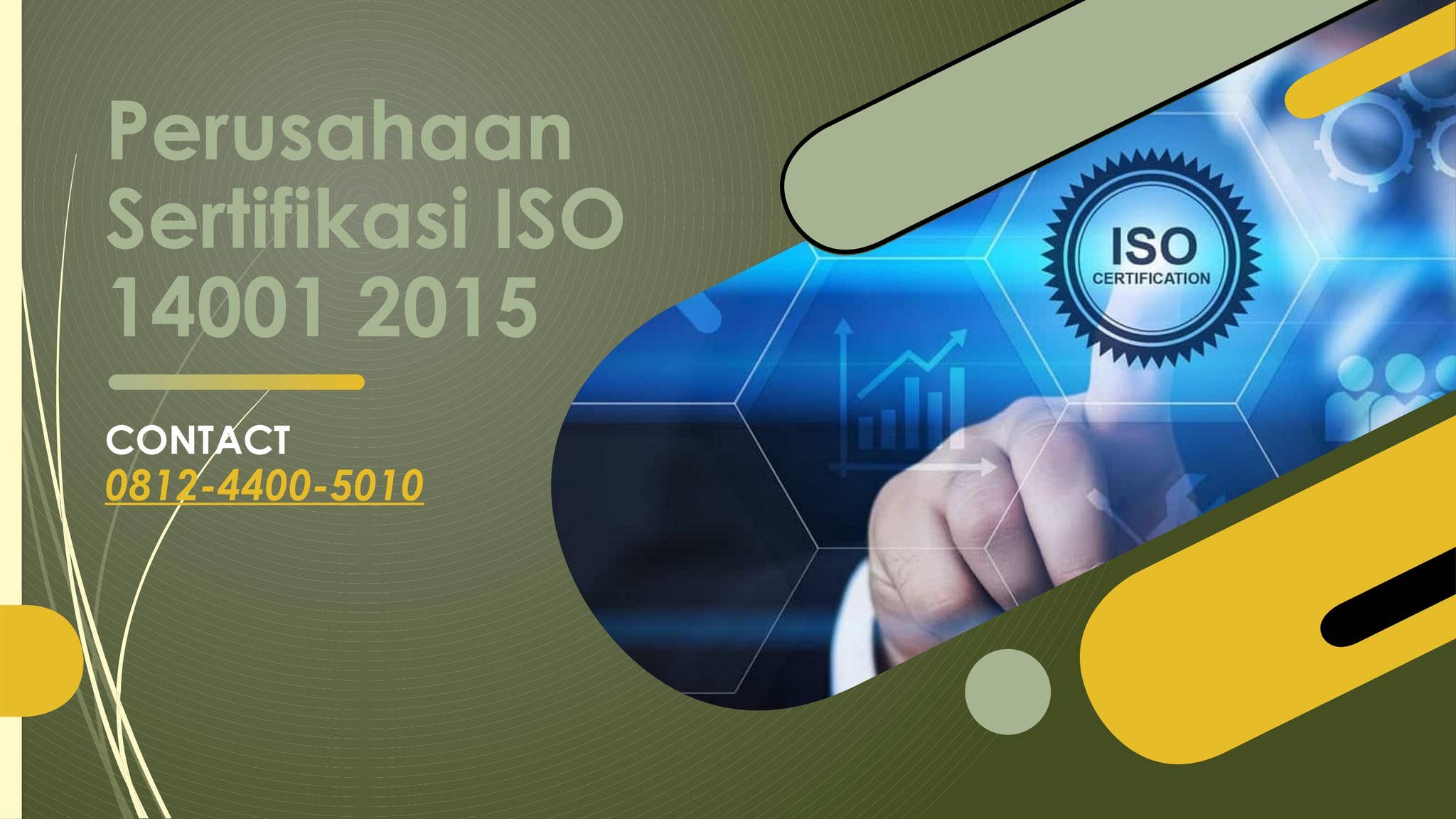 0812-4400-5010 - Perusahaan Sertifikasi ISO 14001 2015 by Ibnu boboboi ...