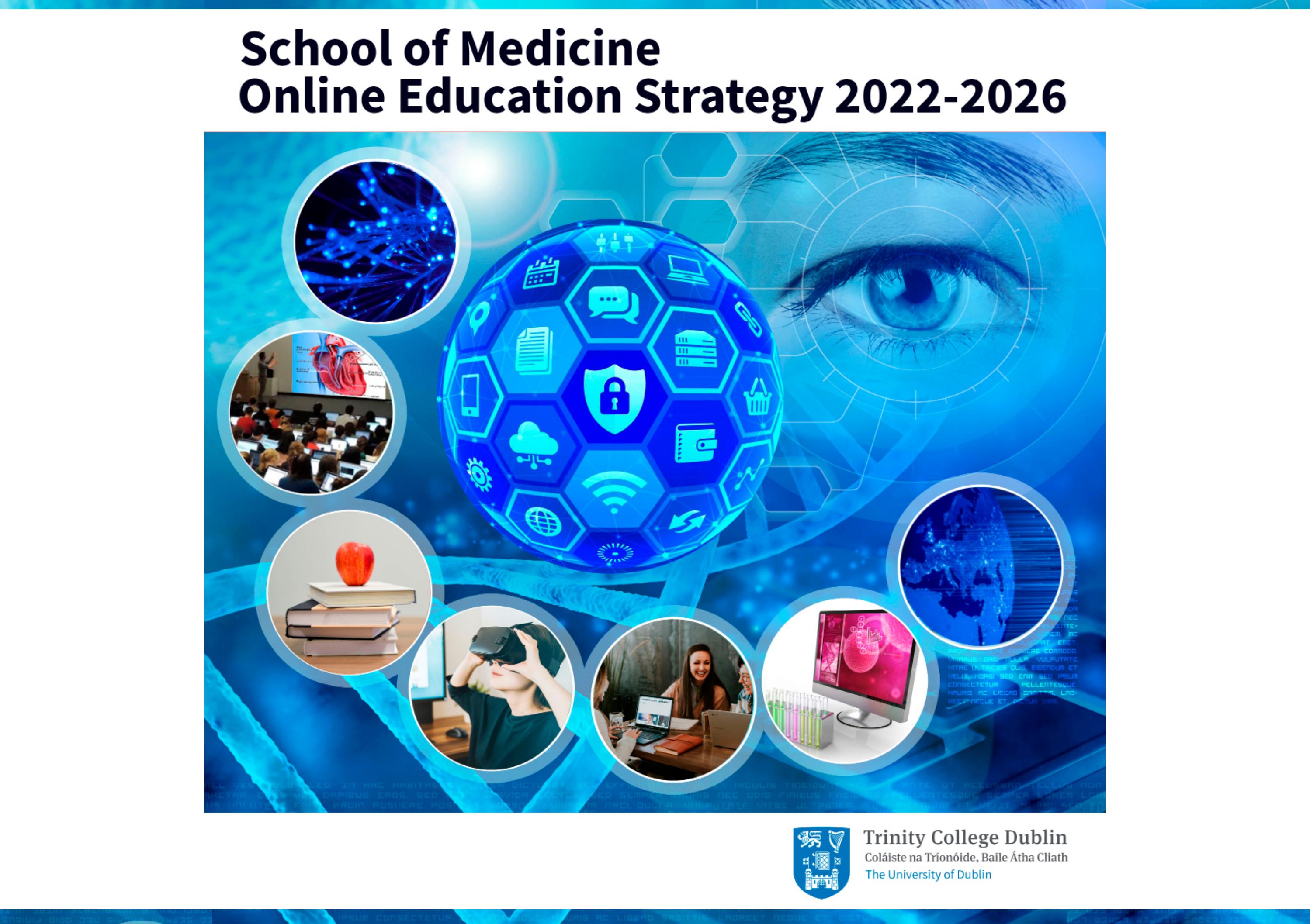 School of Medicine Online Education Strategy 2022-26 by School of ...