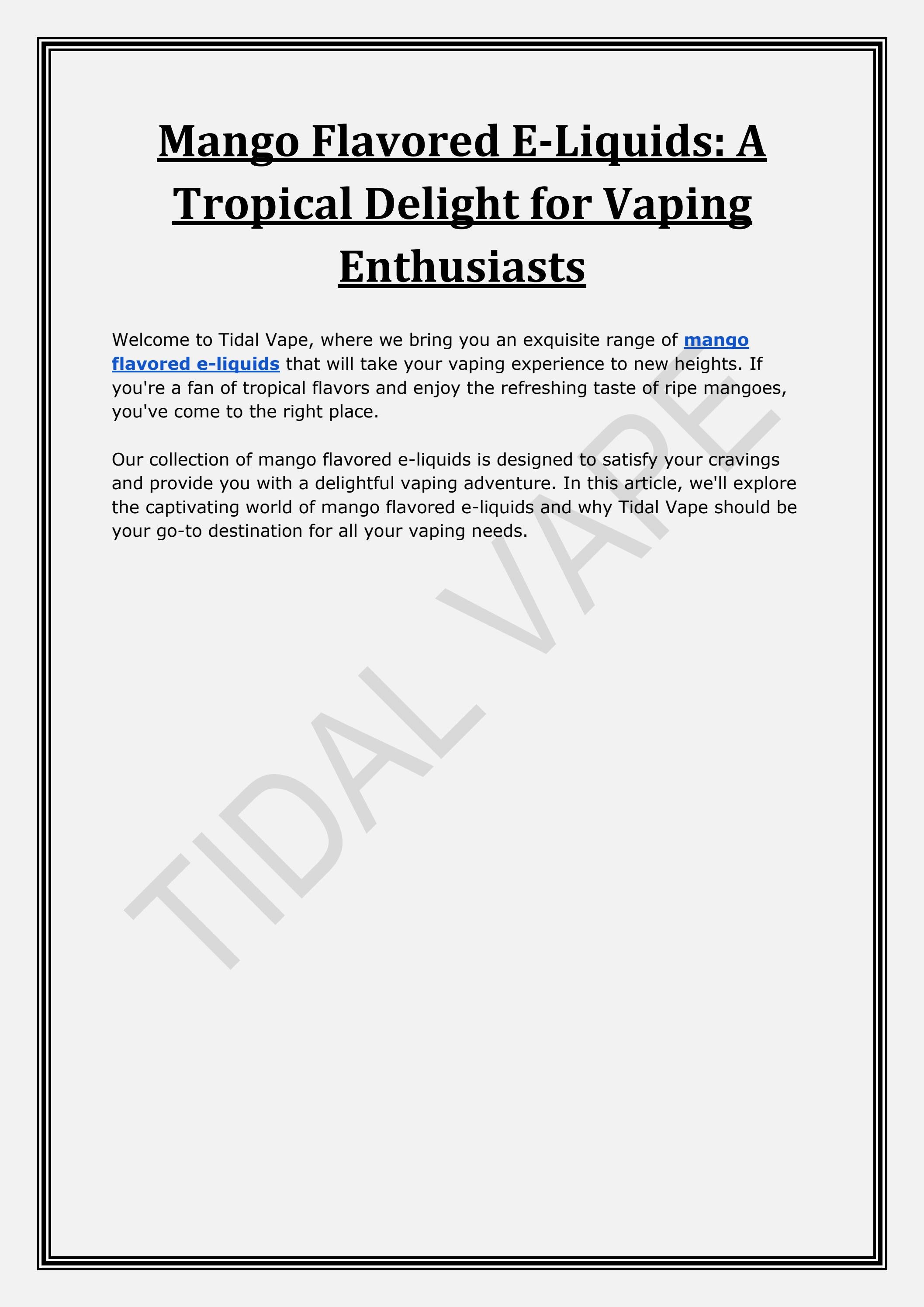 Mango Flavored E-Liquids: A Tropical Delight for Vaping Enthusiasts by ...