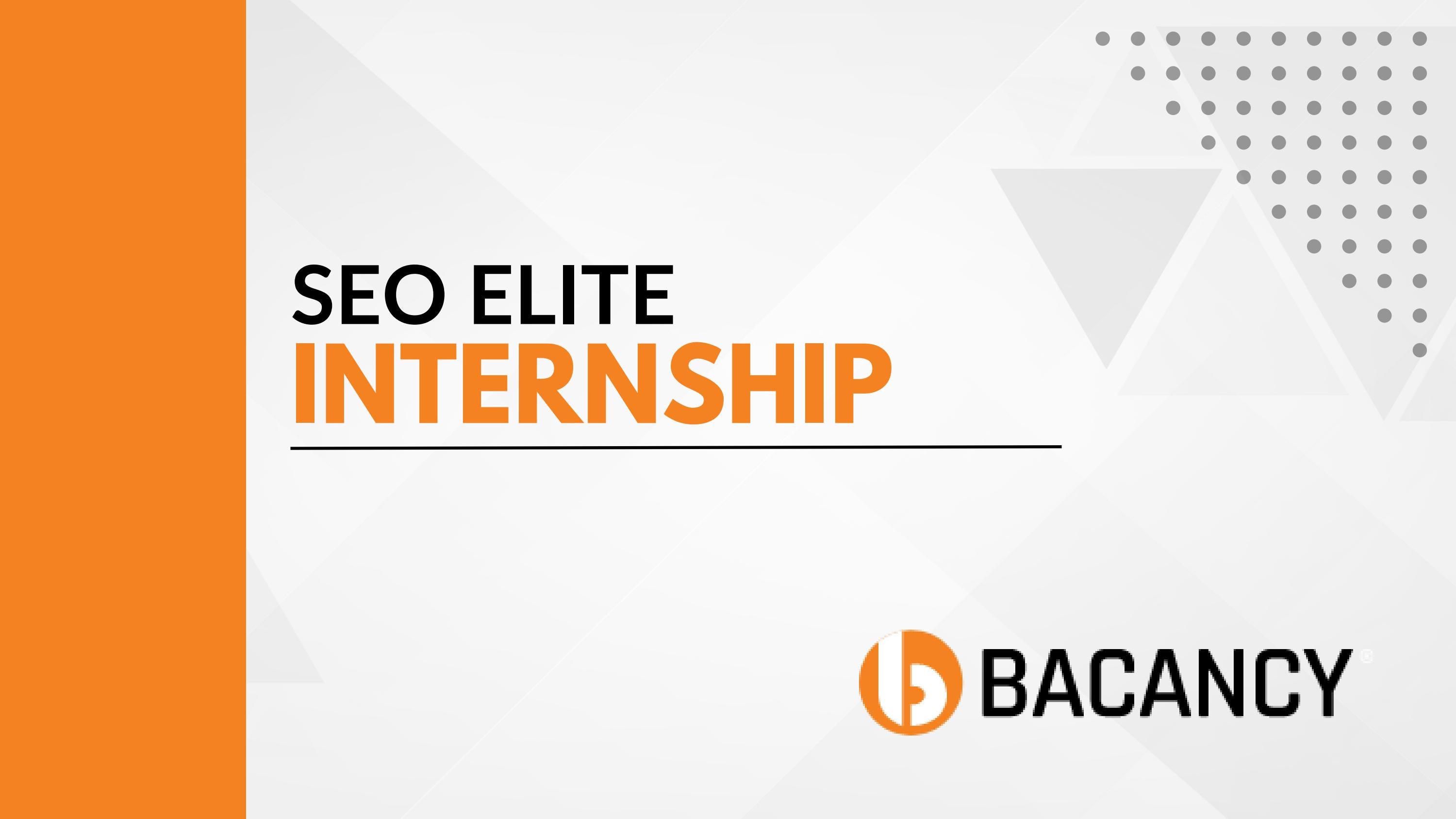 Bacancy Inspires Young Minds with Exclusive "SEO Elite Internship" Program by Bacancy Technology ...