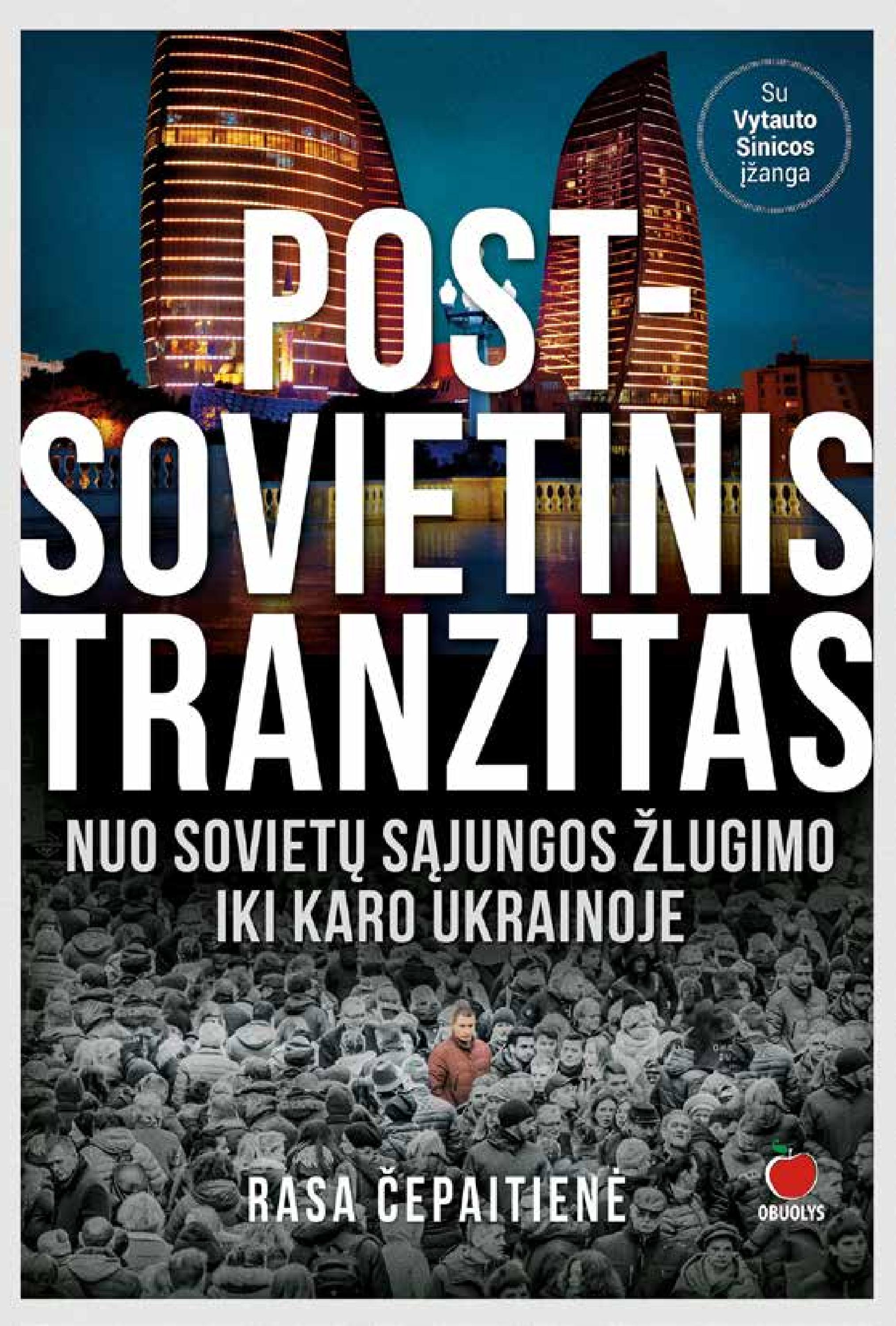 POST-SOVIETINIS TRANZITAS by knygos.lt - Issuu