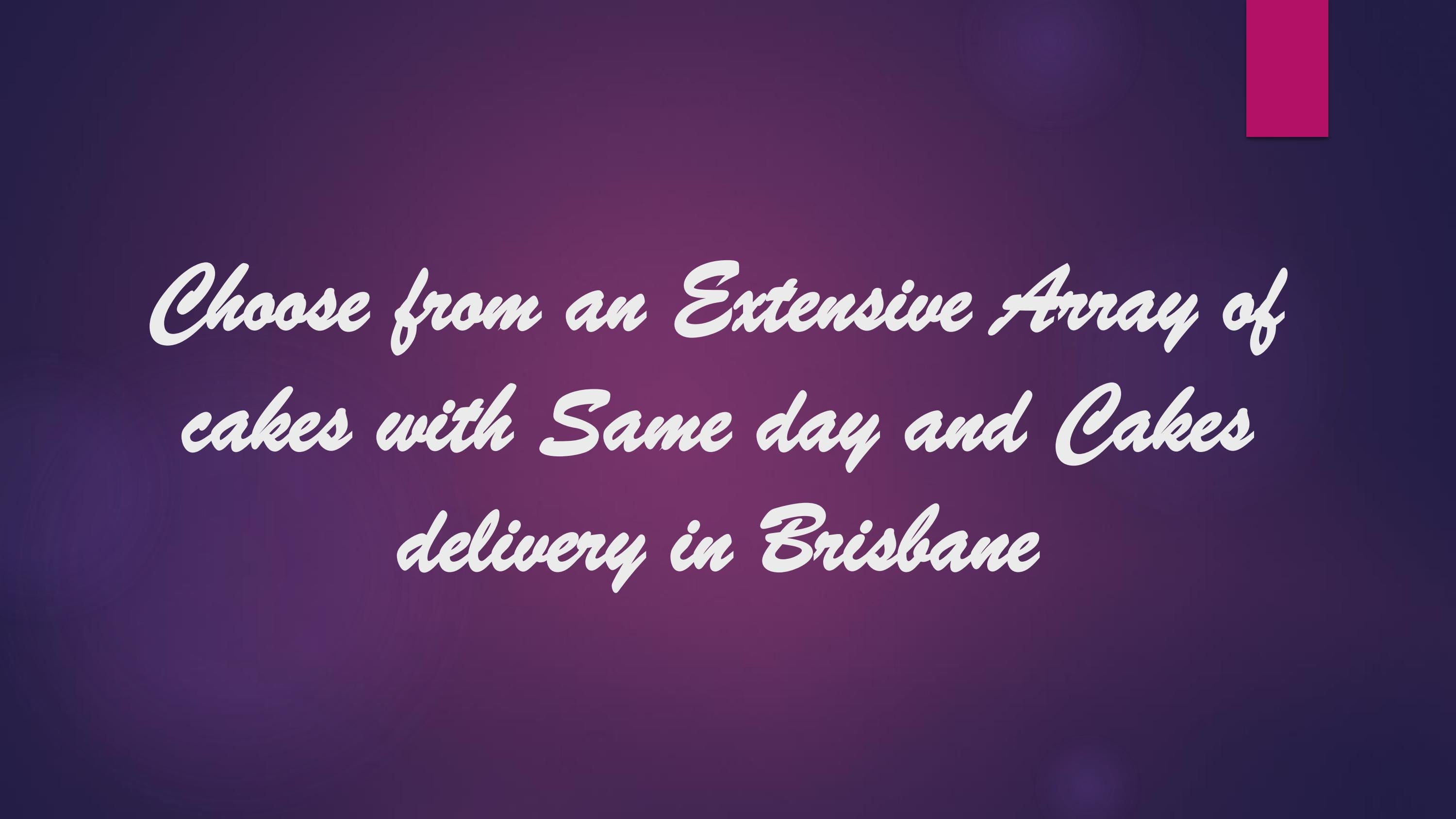 Send Same day Cakes delivery in Brisbane by GiftdeliveryAU - Issuu