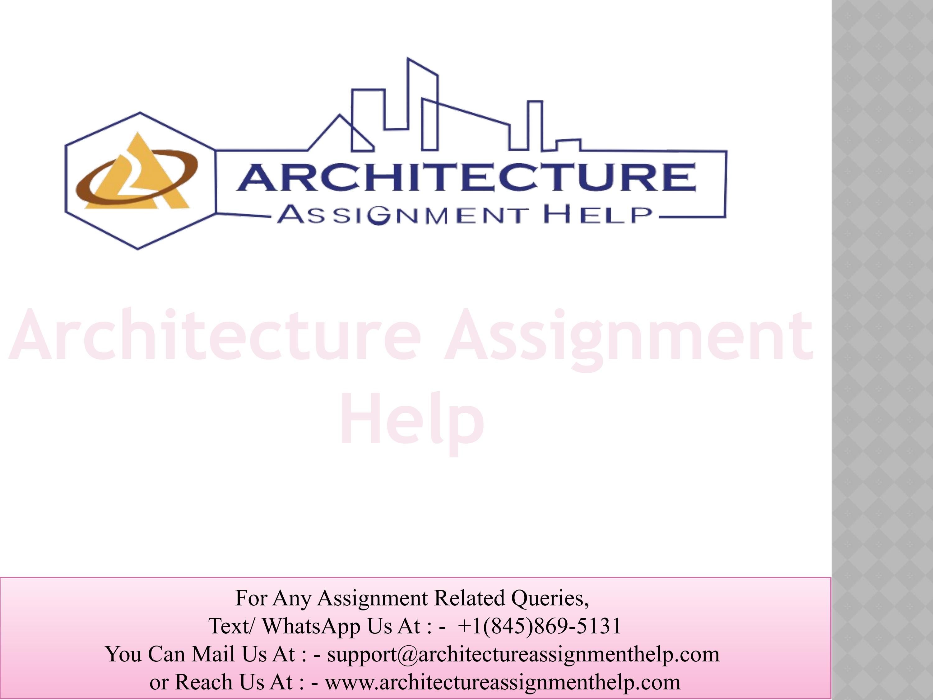 How to Find Architecture Assignment Help in the USA by Architecture ...