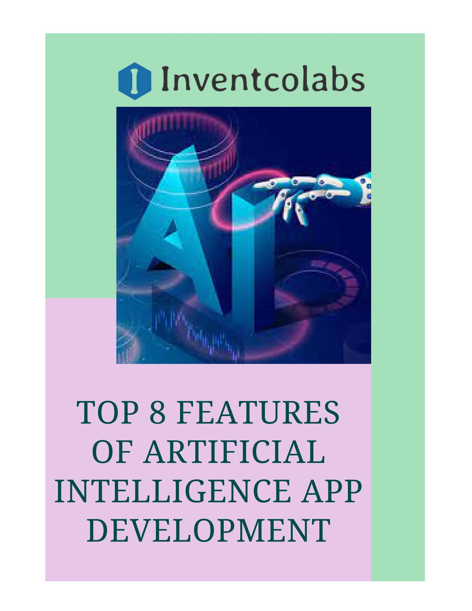 Top 8 Features of Artificial Intelligence App Development by ...