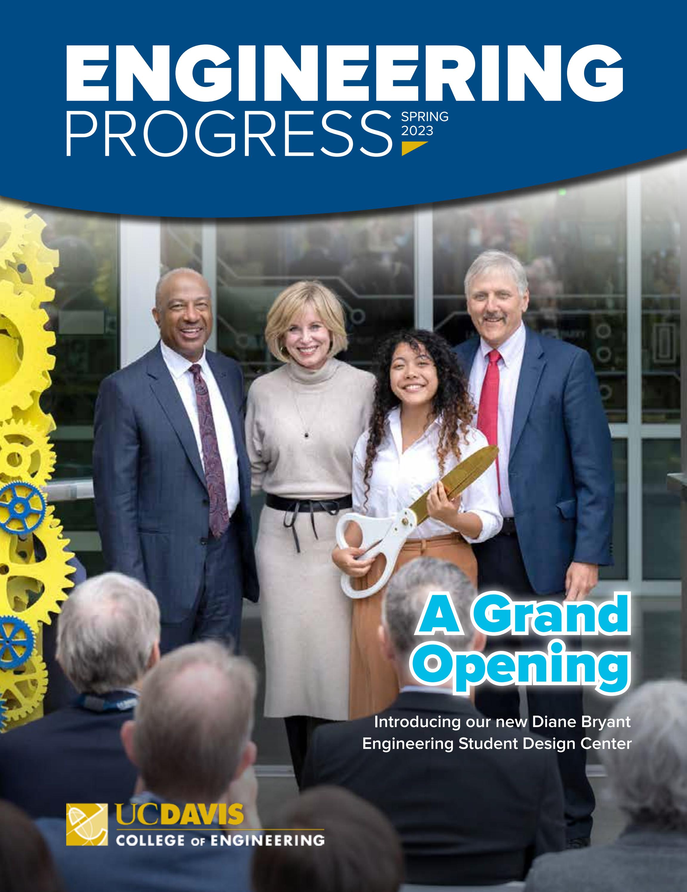Engineering Progress Magazine Spring 2023 by UC Davis College of ...