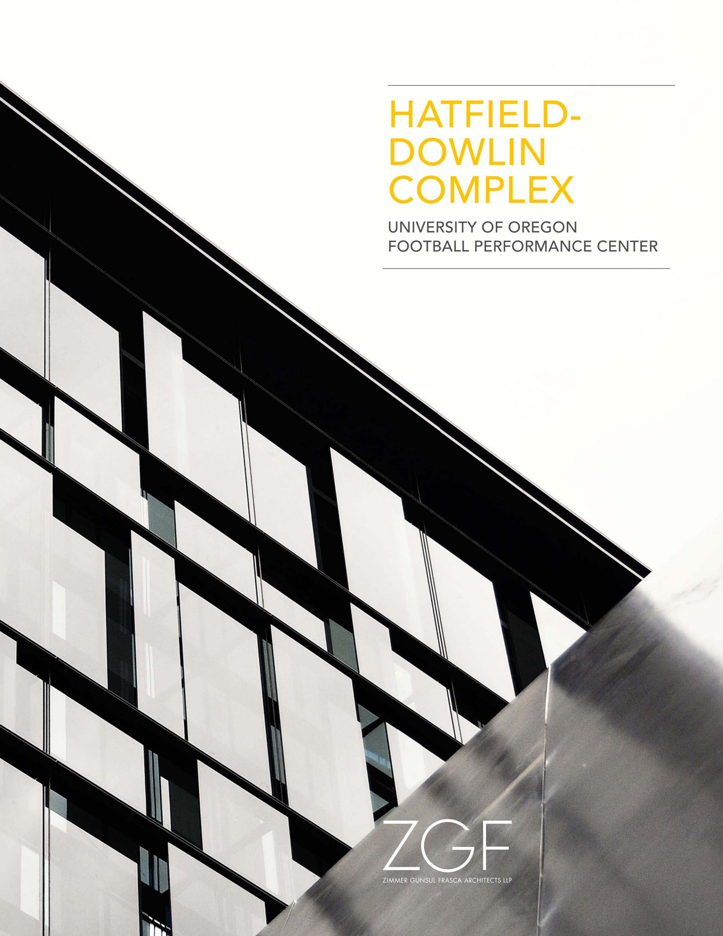 University of Oregon, Hatfield-Dowlin Complex, Football Performance ...