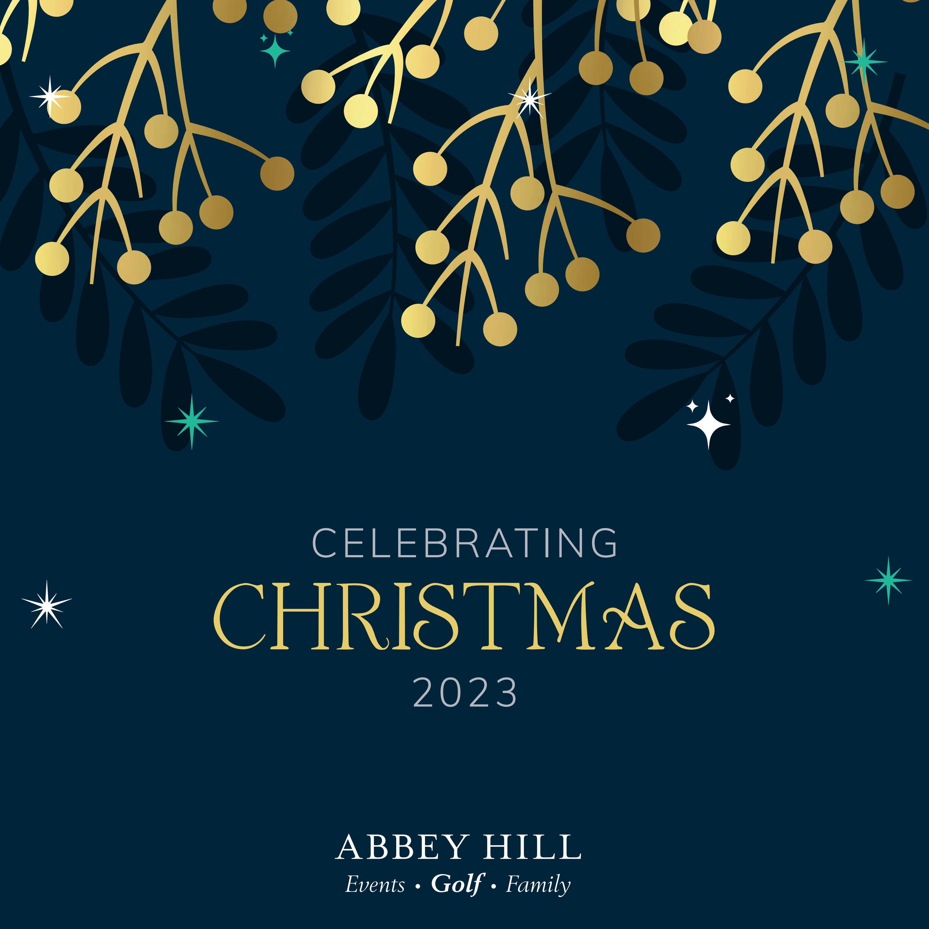 Abbey Hill Christmas Brochure 2023 by Burhill Golf & Leisure - Issuu