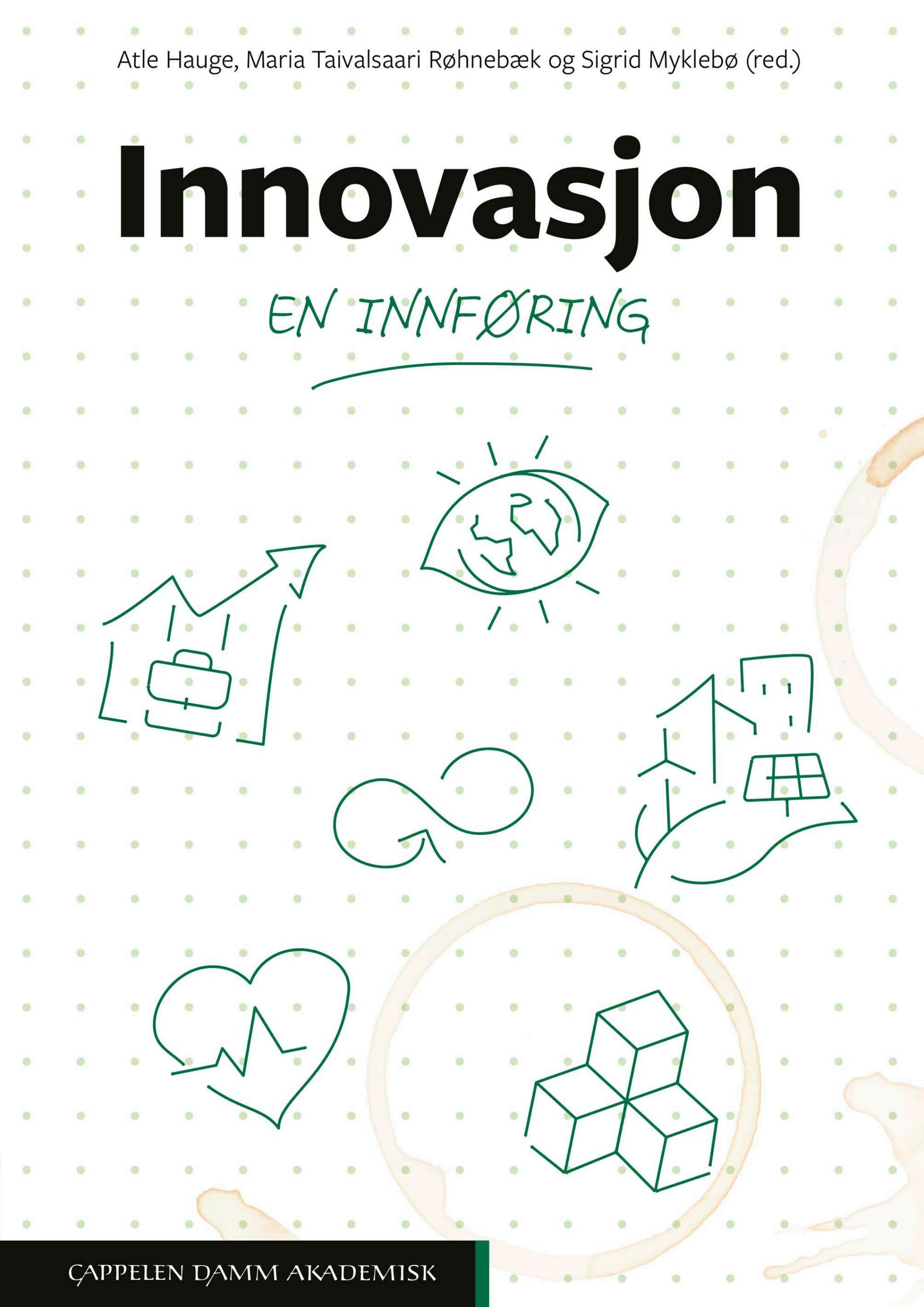 Innovasjon - en innføring by Cappelen Damm - Issuu