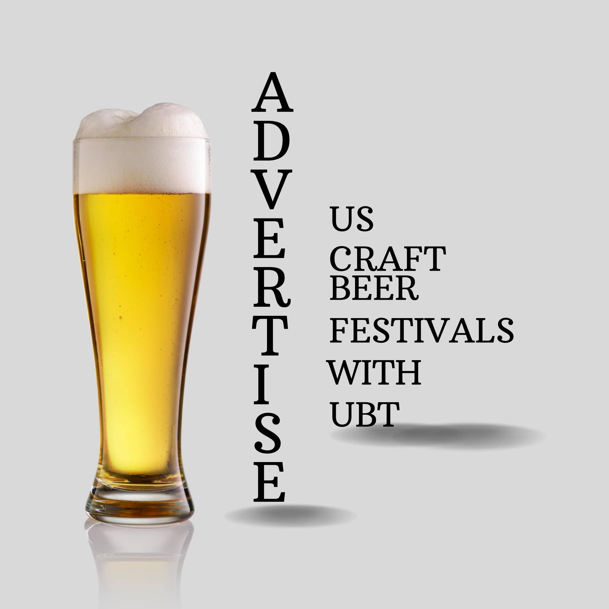 Advertise US Craft Beer Festivals with UBT by Upstate Beer Tourist - Issuu