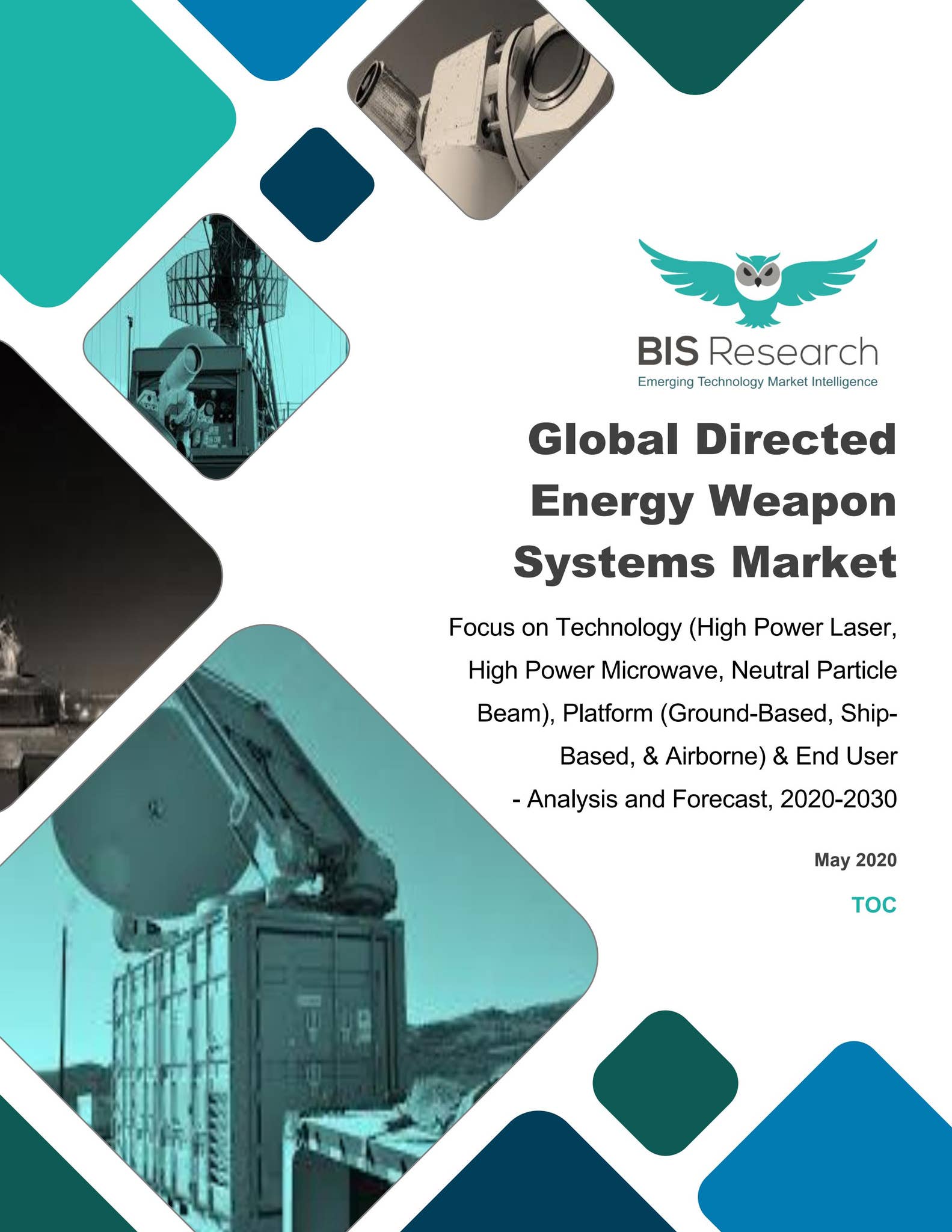 Directed Energy Weapon Systems Market by Mohit_BISresearch - Issuu