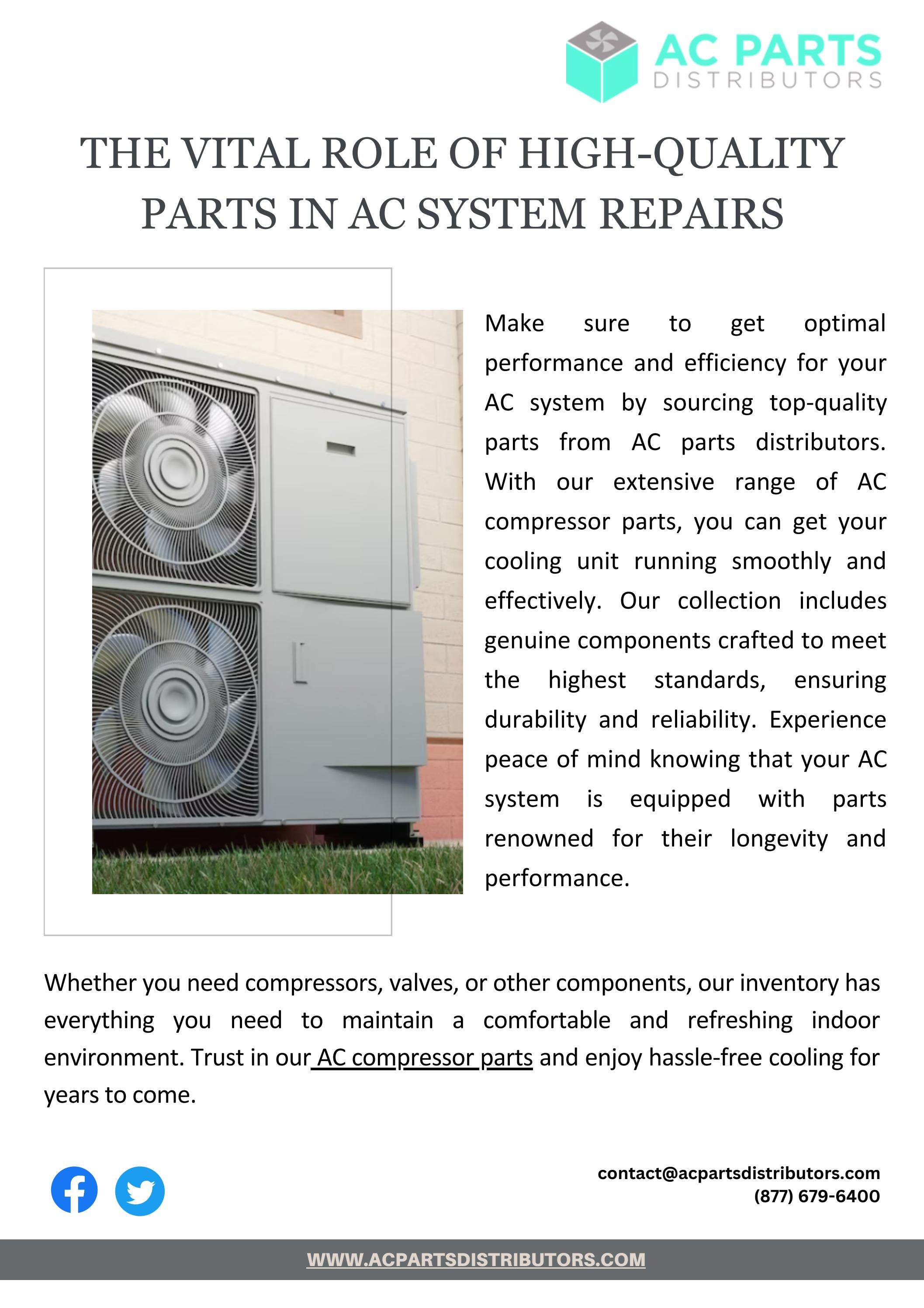 The Vital Role of High-Quality Parts in AC System Repairs by AC Parts ...