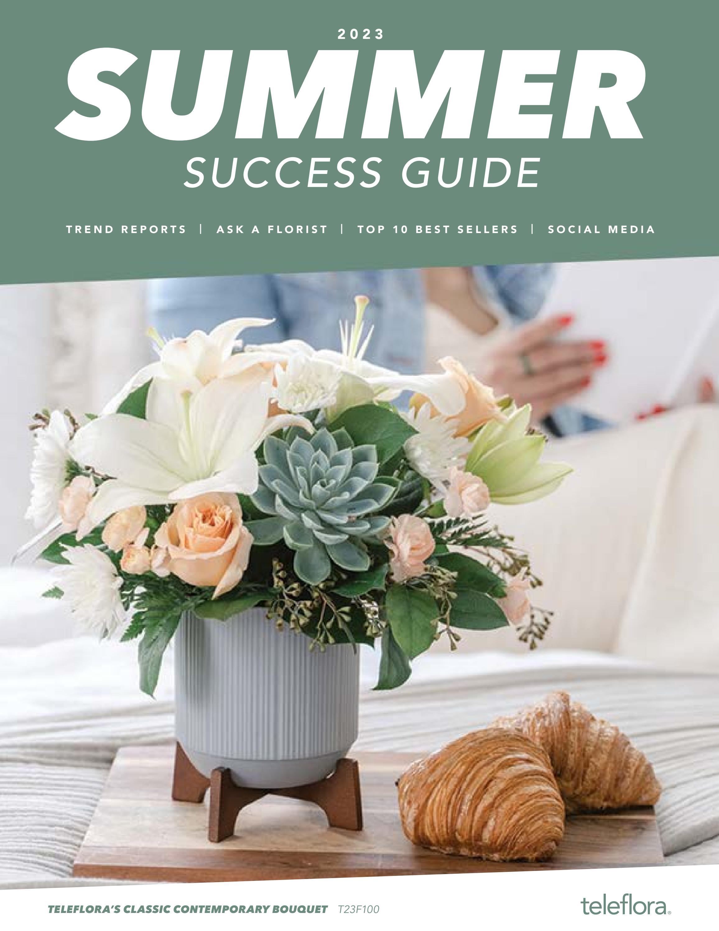 Teleflora Summer Success Guide 2023 by Teleflora - Issuu