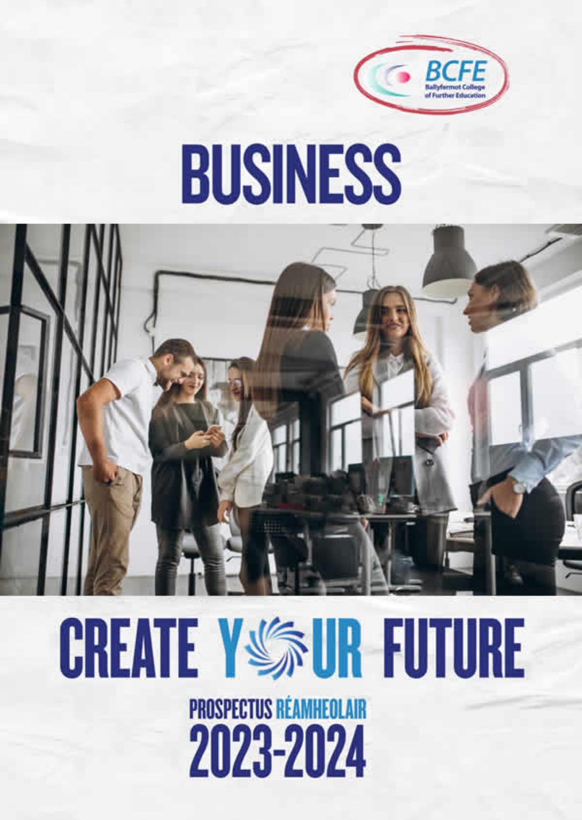 Business at BCFE by Ballyfermot_College - Issuu