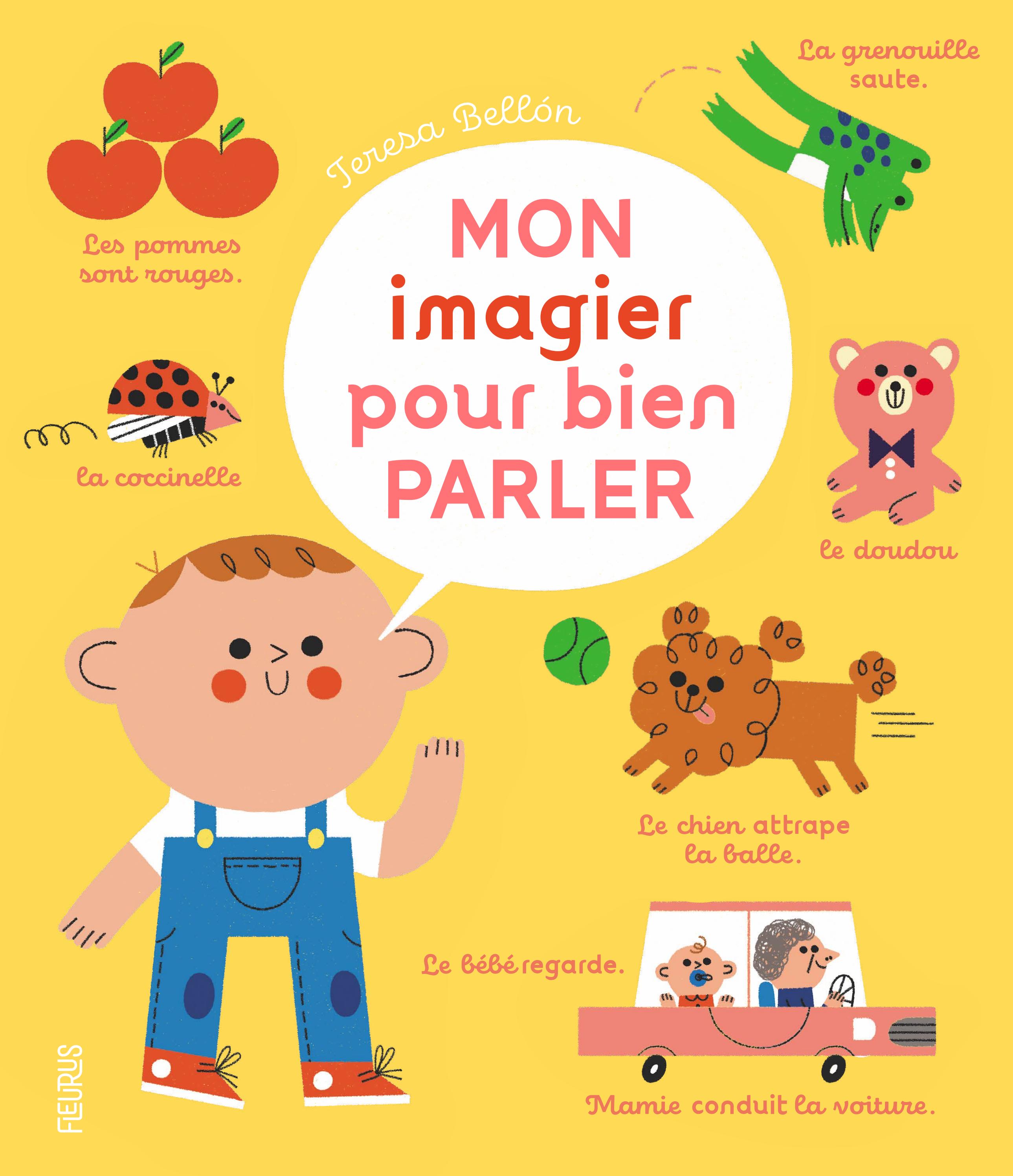 Mon imagier pour bien parler by Fleurus Editions - Issuu